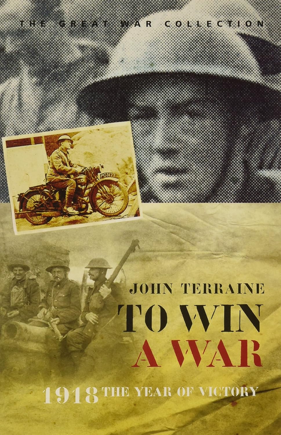 To Win a War: Terraine, John: 9781407244464: Amazon.com: Books