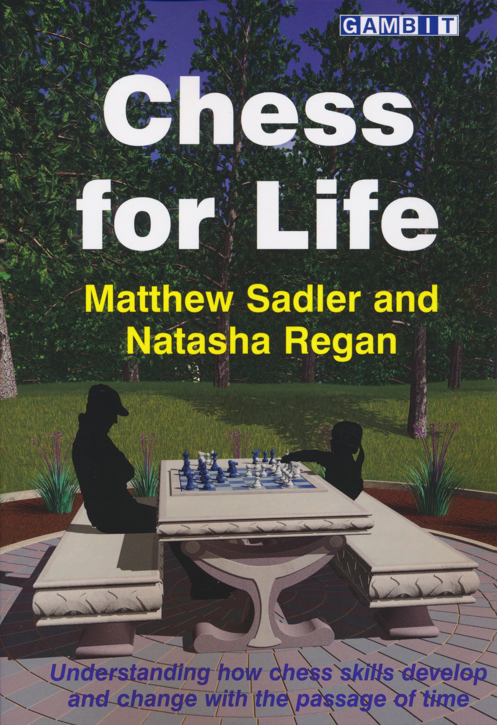 Chess for Life: Amazon.co.uk: Sadler, Matthew, Regan, Natasha ...