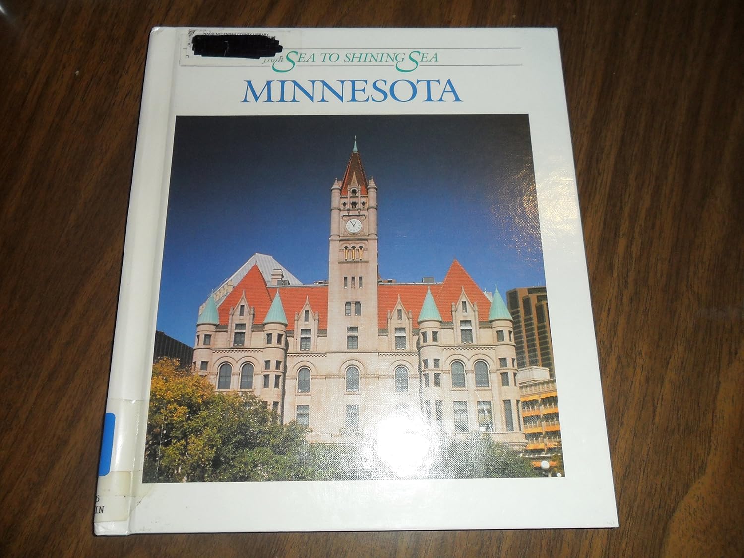 Minnesota from Sea to Shining Sea: Fradin, Dennis B., Fradin, Judith ...