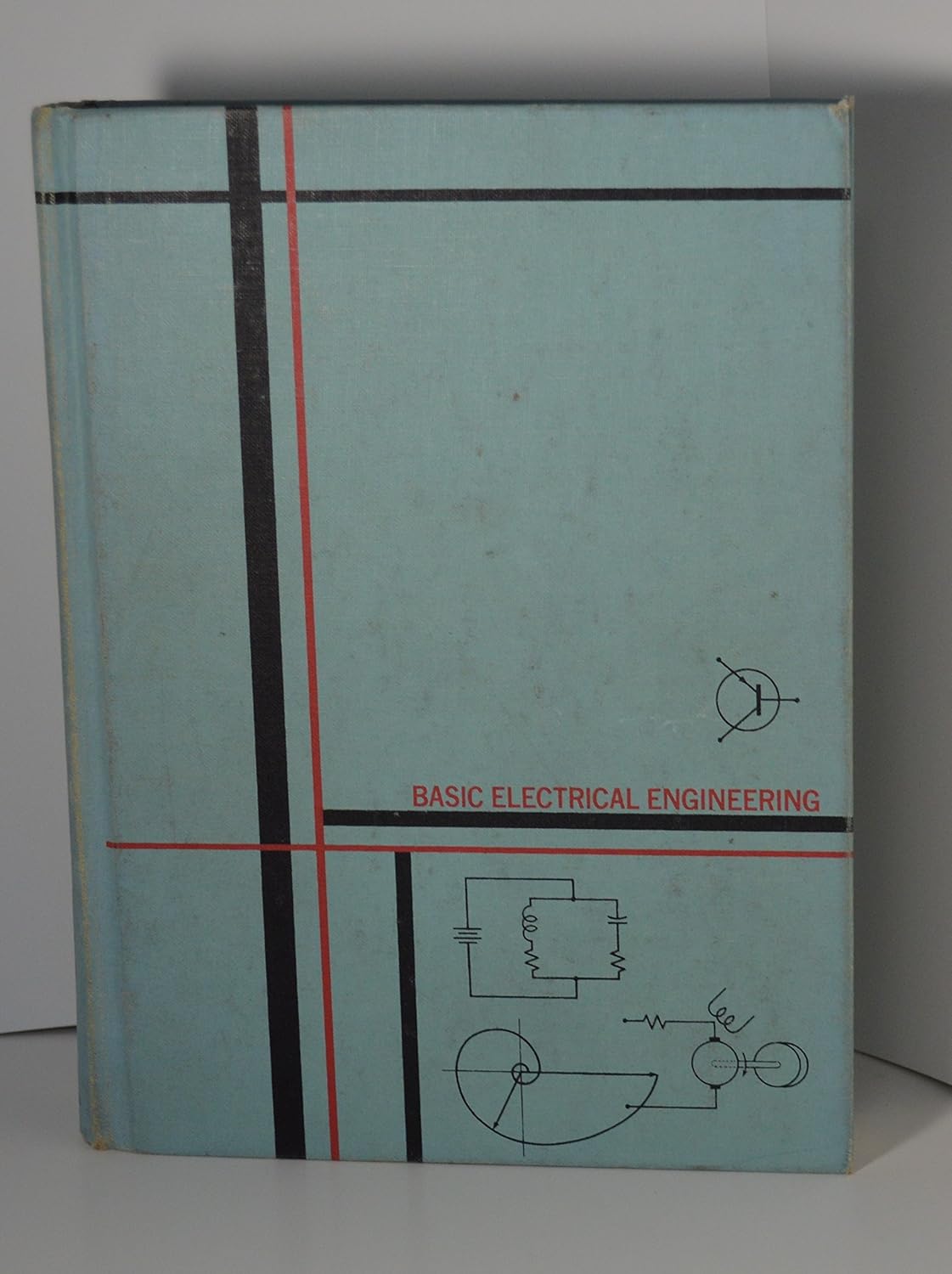 Basic electrical engineering;: Circuits/electronics/machines/control: A ...