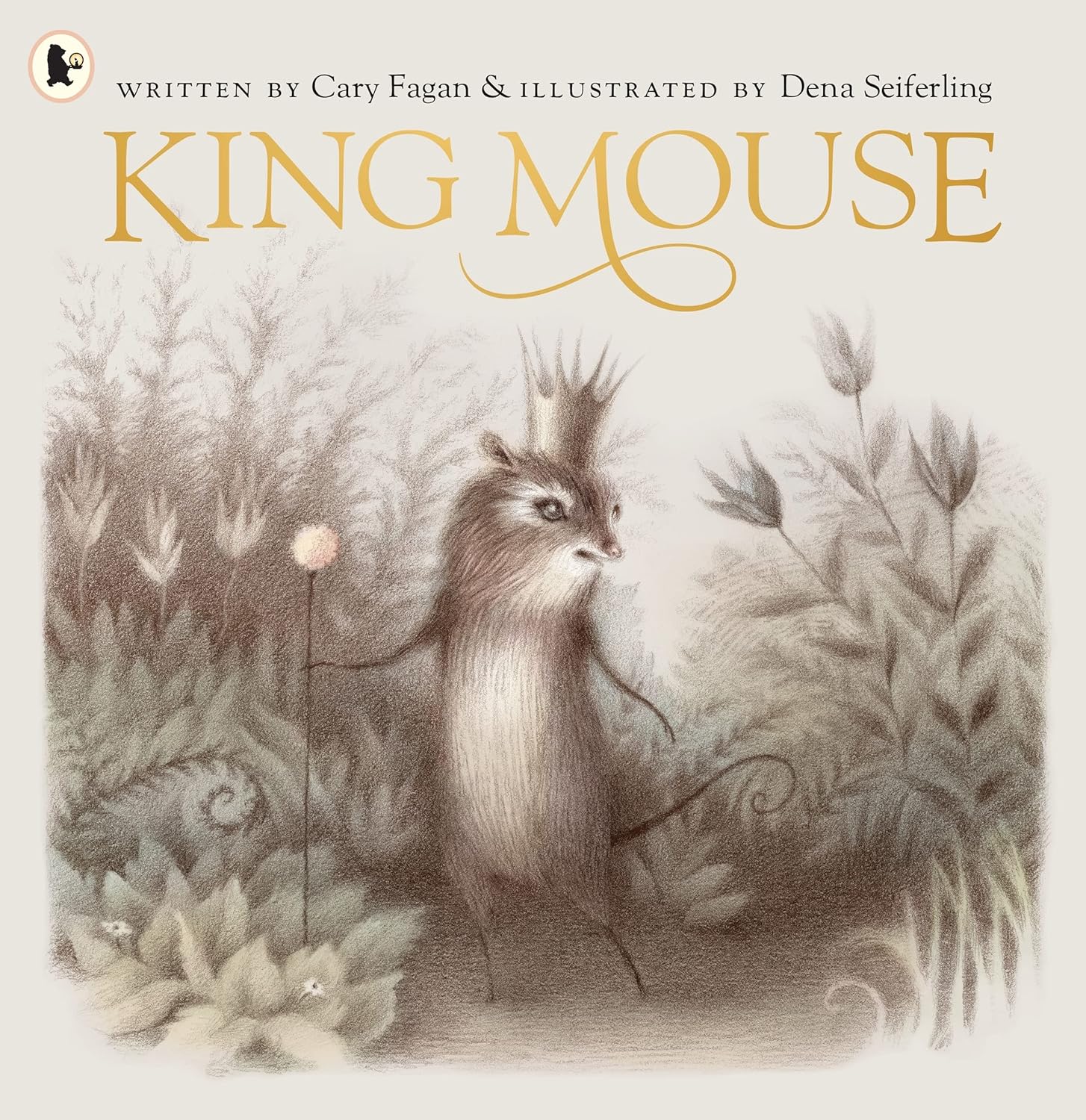 King Mouse: Amazon.co.uk: Fagan, Cary, Seiferling, Dena: 9781406394238 ...