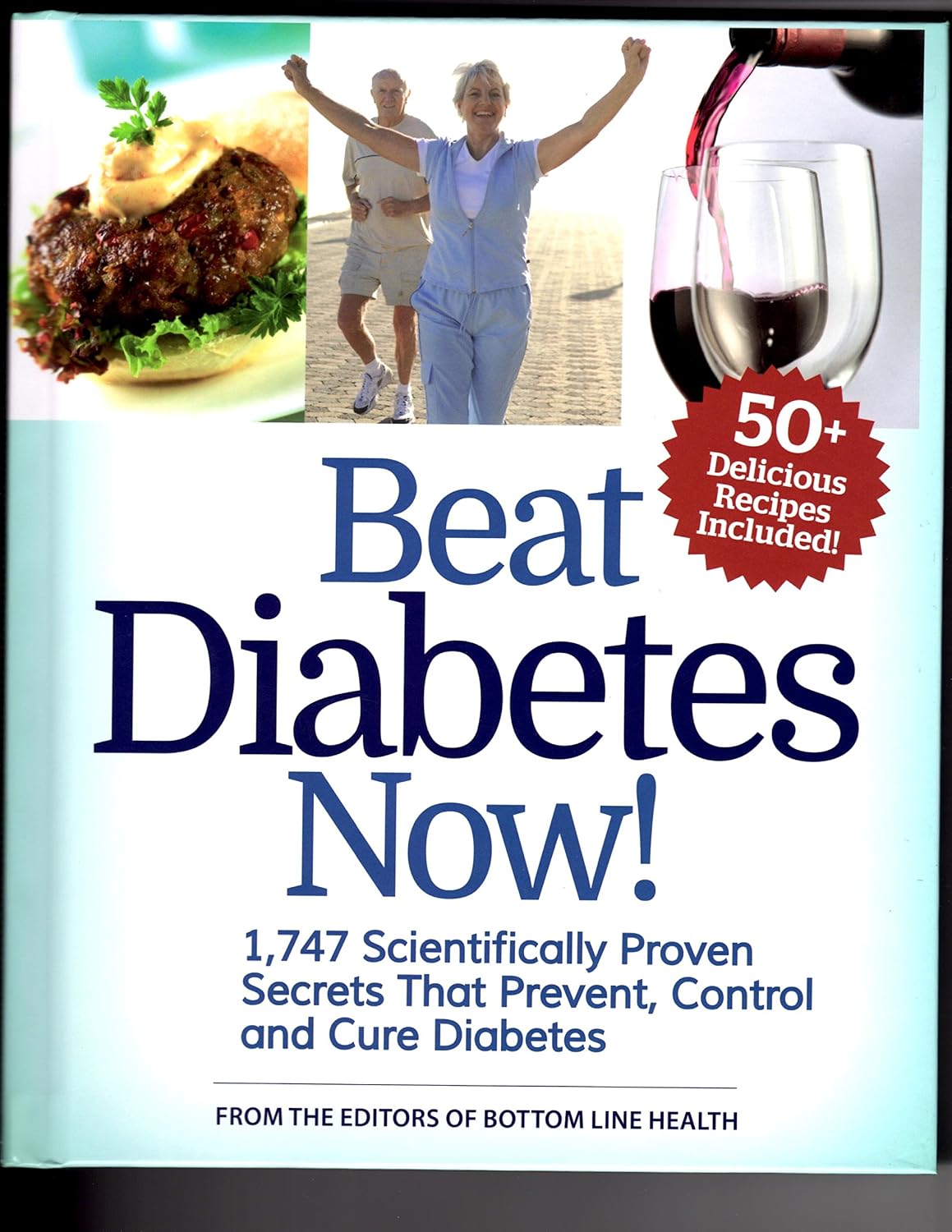 Beat Diabetes Now! 1,747 Scientifically proven secrets that prevent ...