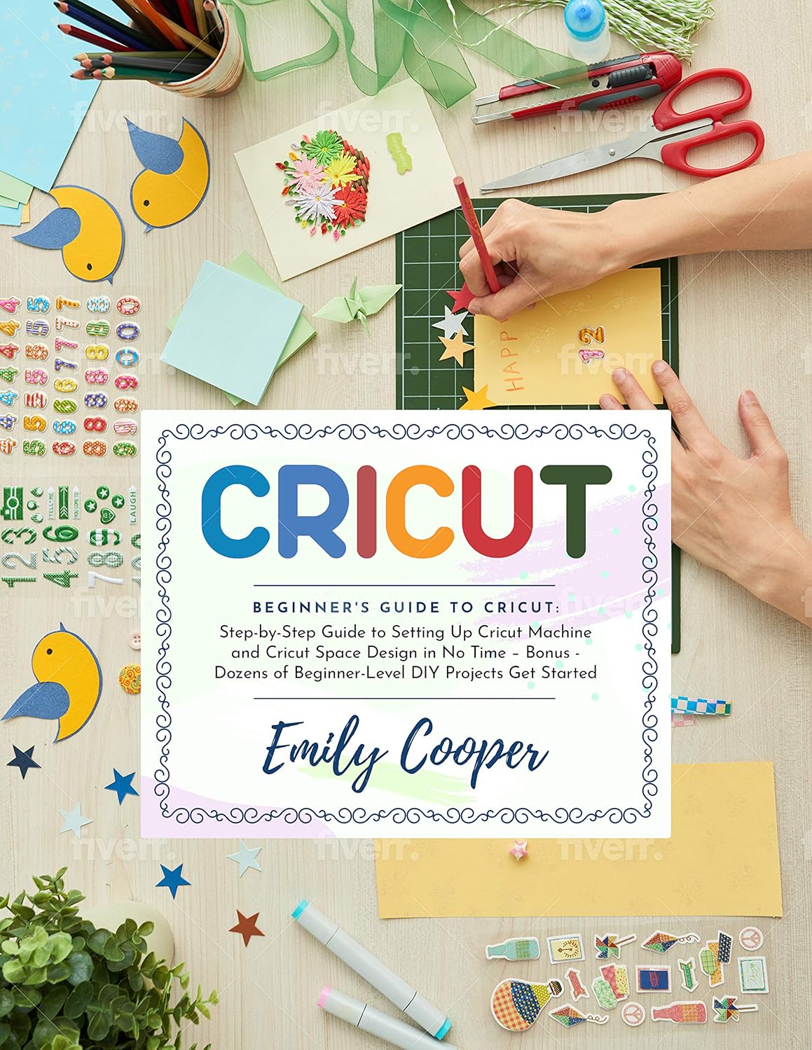 Amazon.com: CRICUT: Step-by-Step Guide to Setting Up Cricut Machine and ...