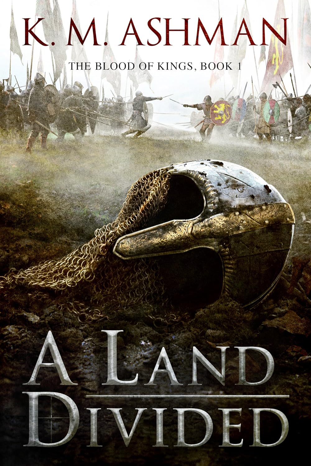 A Land Divided (The Blood of Kings Book 1) - Kindle edition by Ashman ...
