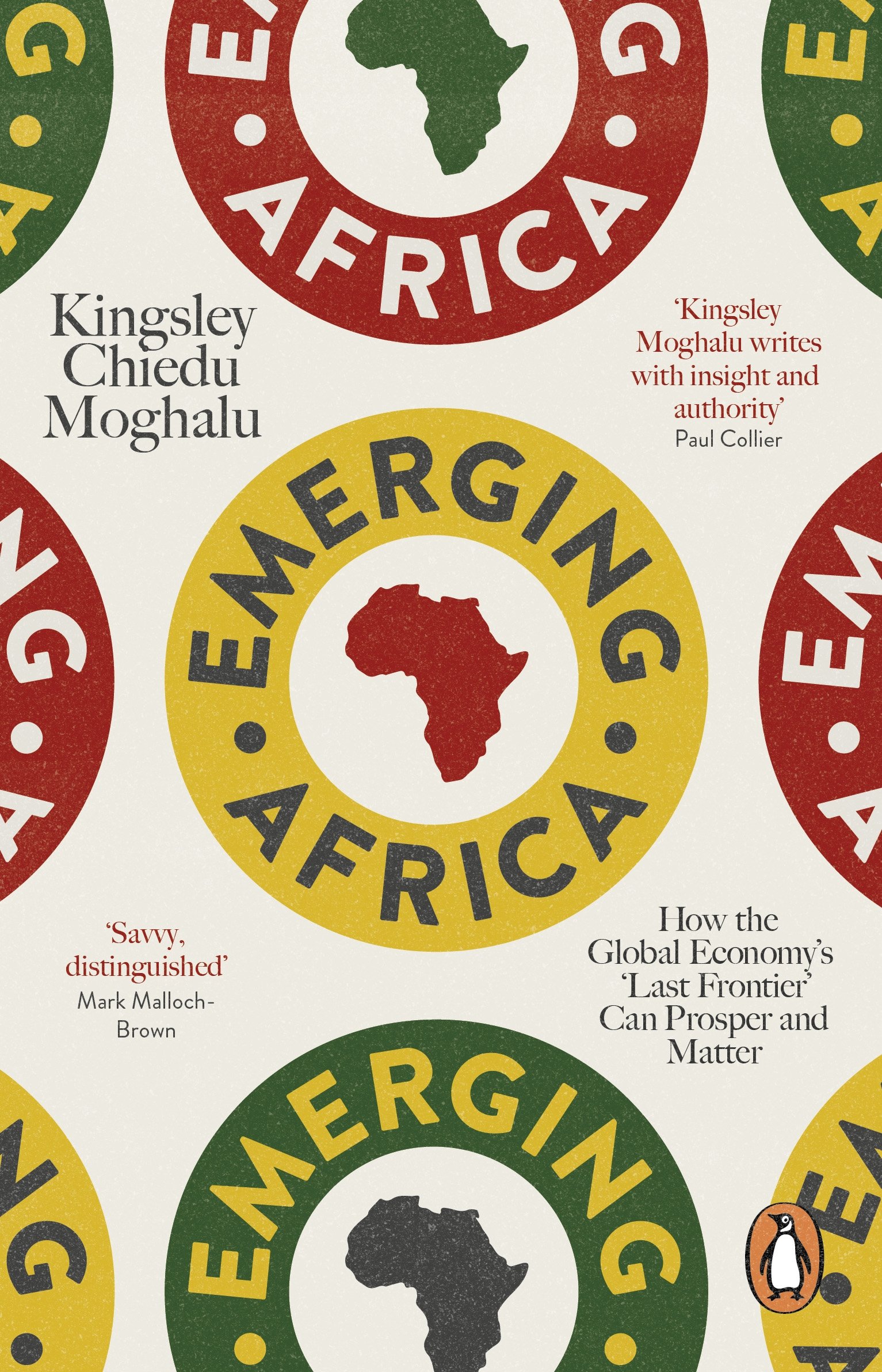 Emerging Africa: How the Global Economy's 'Last Frontier' Can Prosper ...