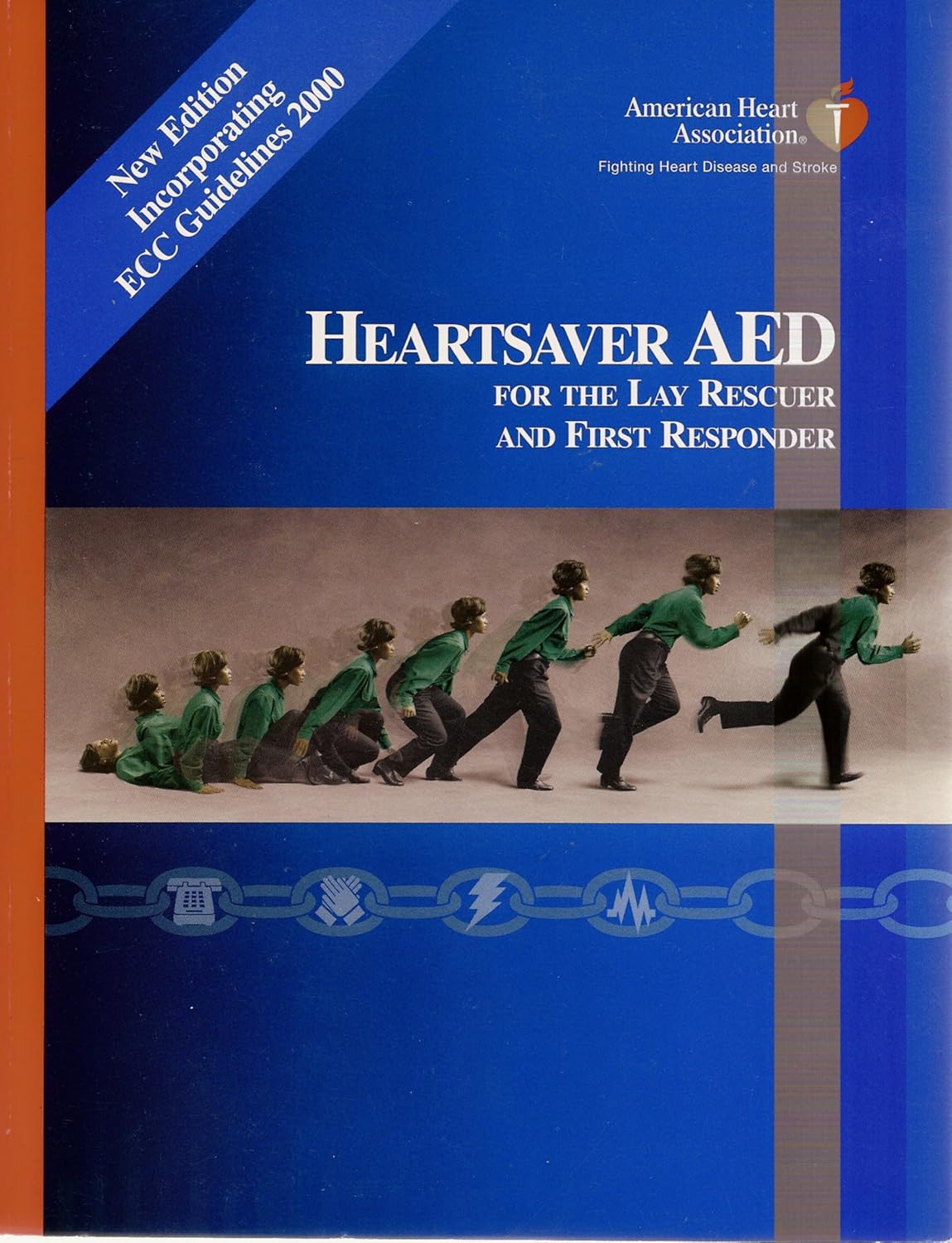 Heartsaver AED (For the Lay Rescuer and First Responder, New Edition ...