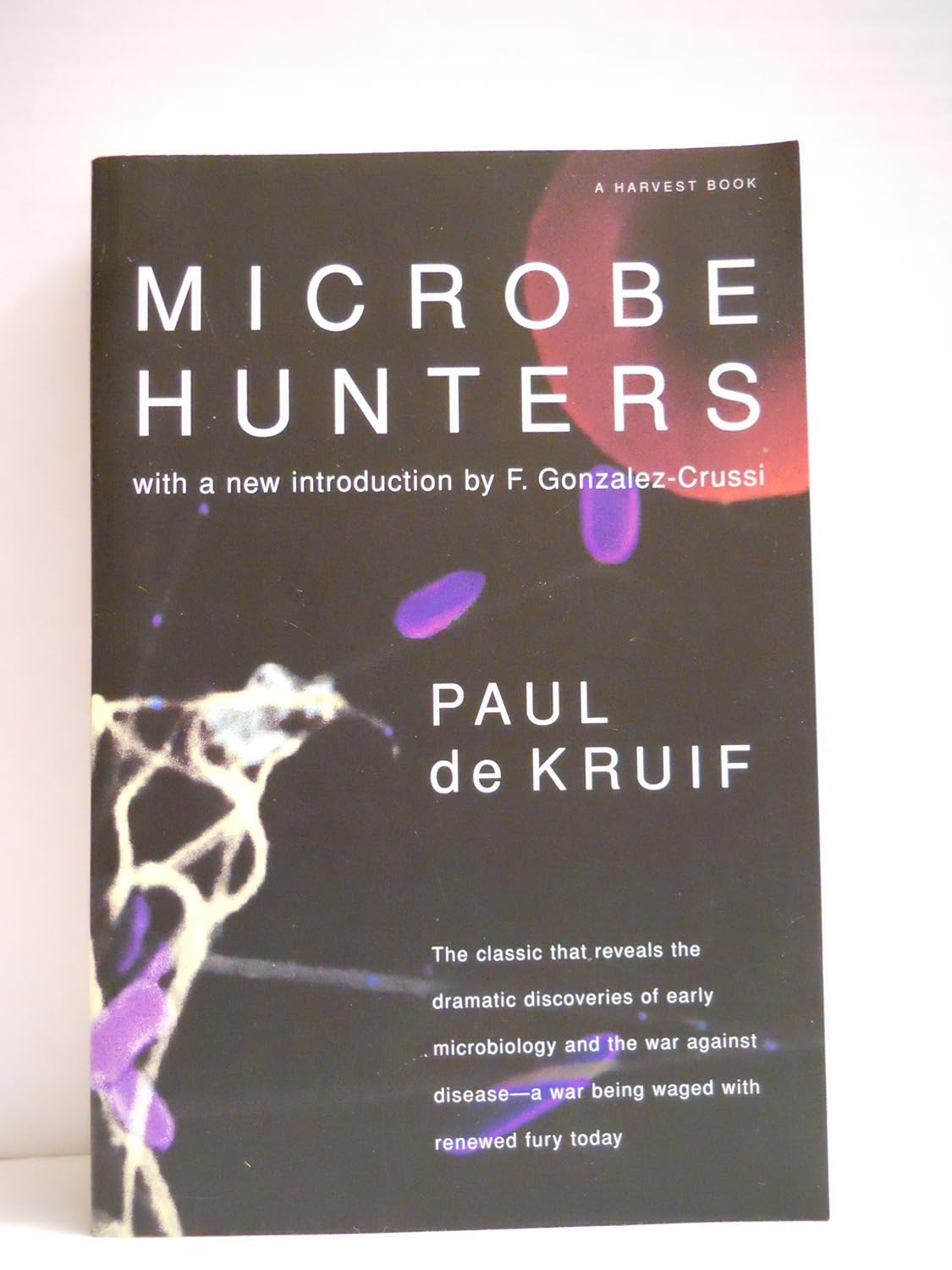 Microbe Hunters : Kruif, Paul De: Amazon.co.uk: Books
