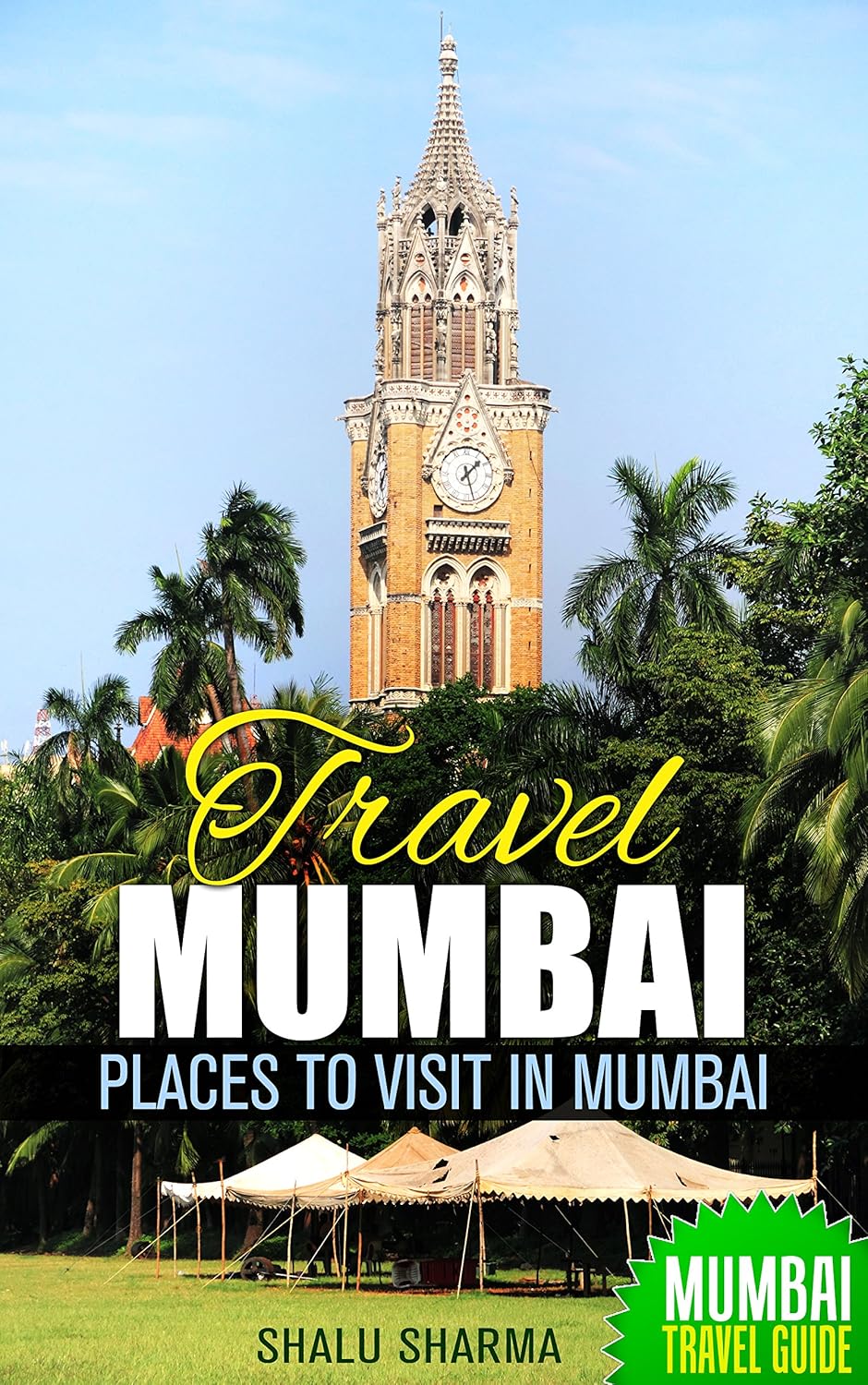 Amazon.com: Travel Mumbai: Places to Visit in Mumbai: Mumbai Travel ...