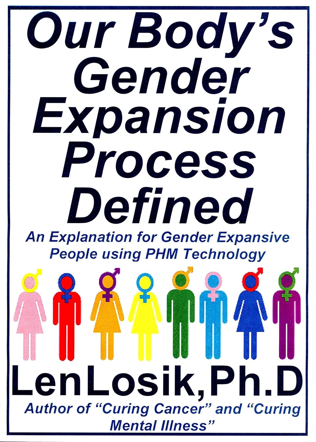Our Body's Gender Expansion Process Defined: The Explanation for the ...