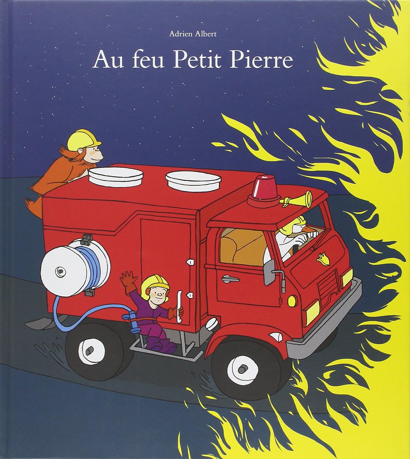 Amazon.com: au feu petit pierre: 9782211216500: ALBERT, ADRIEN: Books