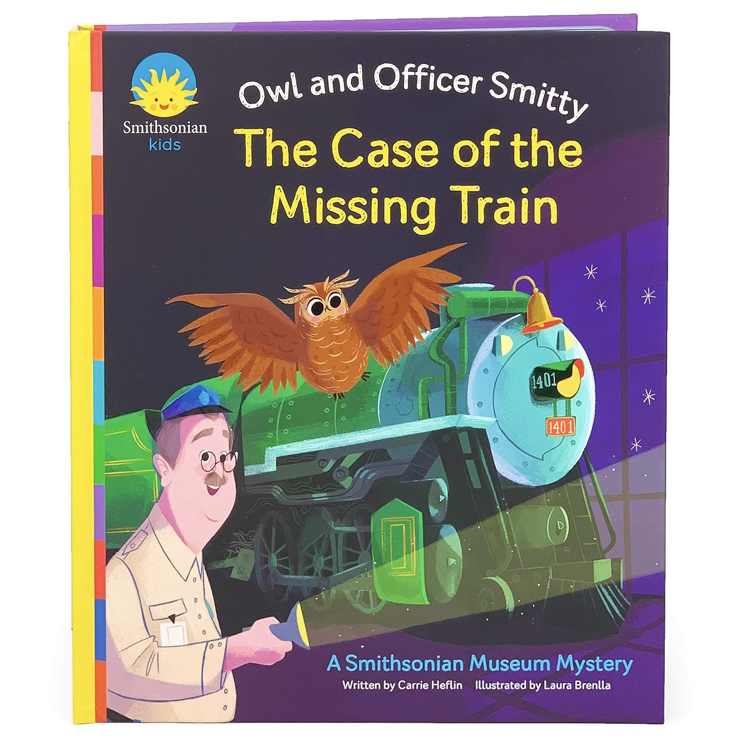 The Case of the Missing Train: The Owl and Officer Smitty (Smithsonian ...