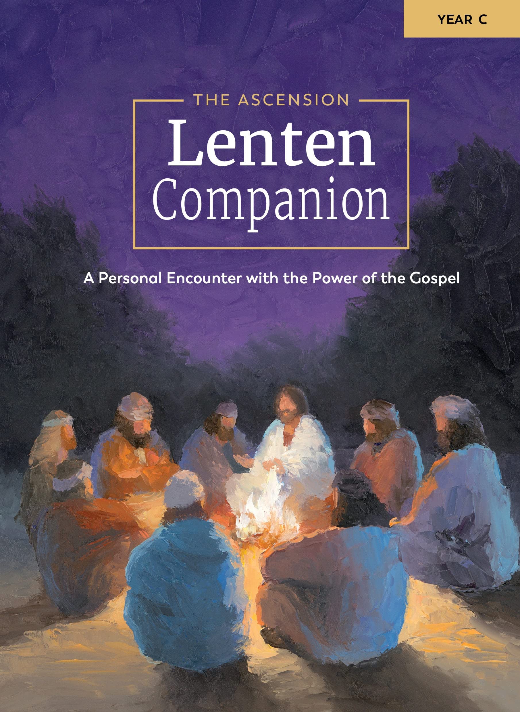 The Ascension Lenten Companion: Year C: Fr. Mark Toups: 9781954881099 ...