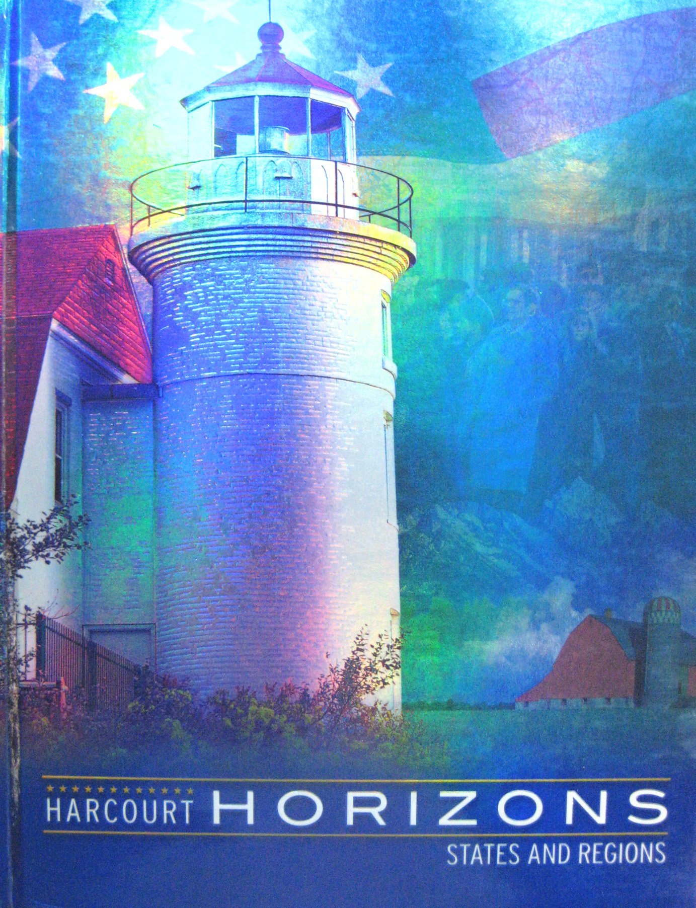 Harcourt School Publishers Horizons: Student Edition States And Regions ...