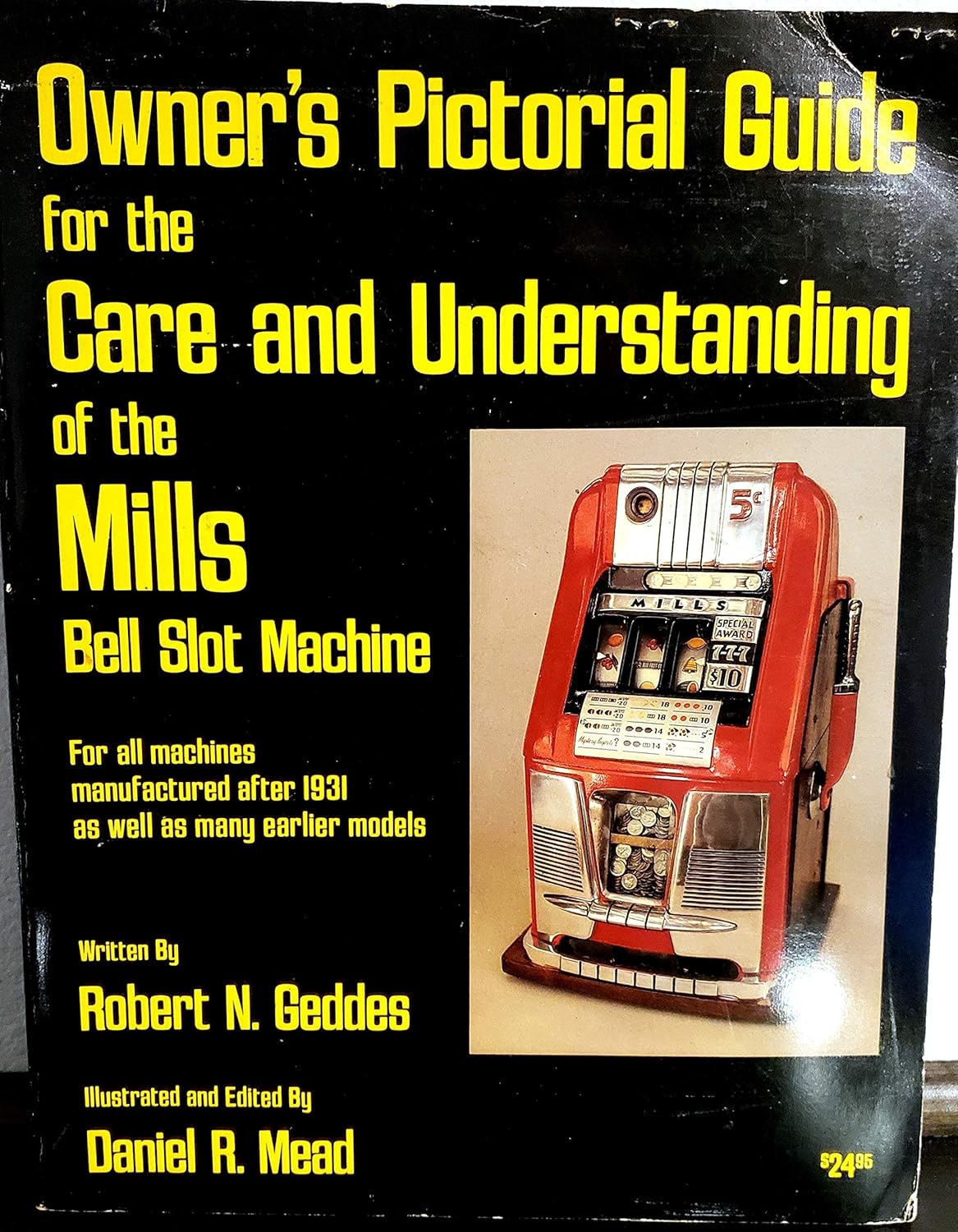 Owner's pictorial guide for the care and understanding of the Mills ...