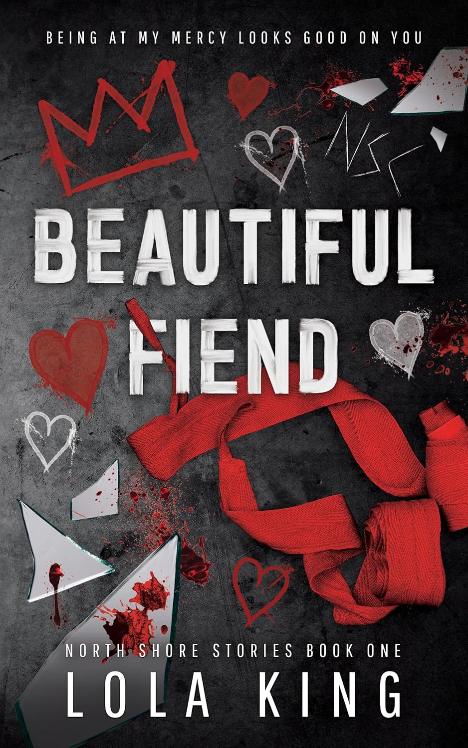 Beautiful Fiend: A Dark Enemies to Lovers Romance (North Shore Stories ...