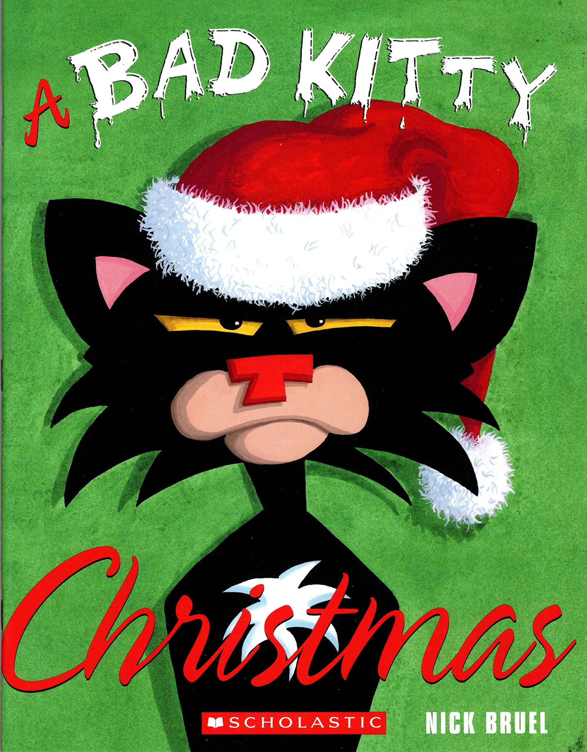 A Bad Kitty Christmas: Bruel, Nick: 9780545669146: Amazon.com: Books