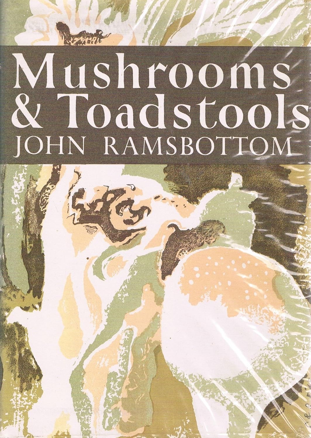 Mushrooms and Toadstools: John Ramsbottom: Amazon.com: Books