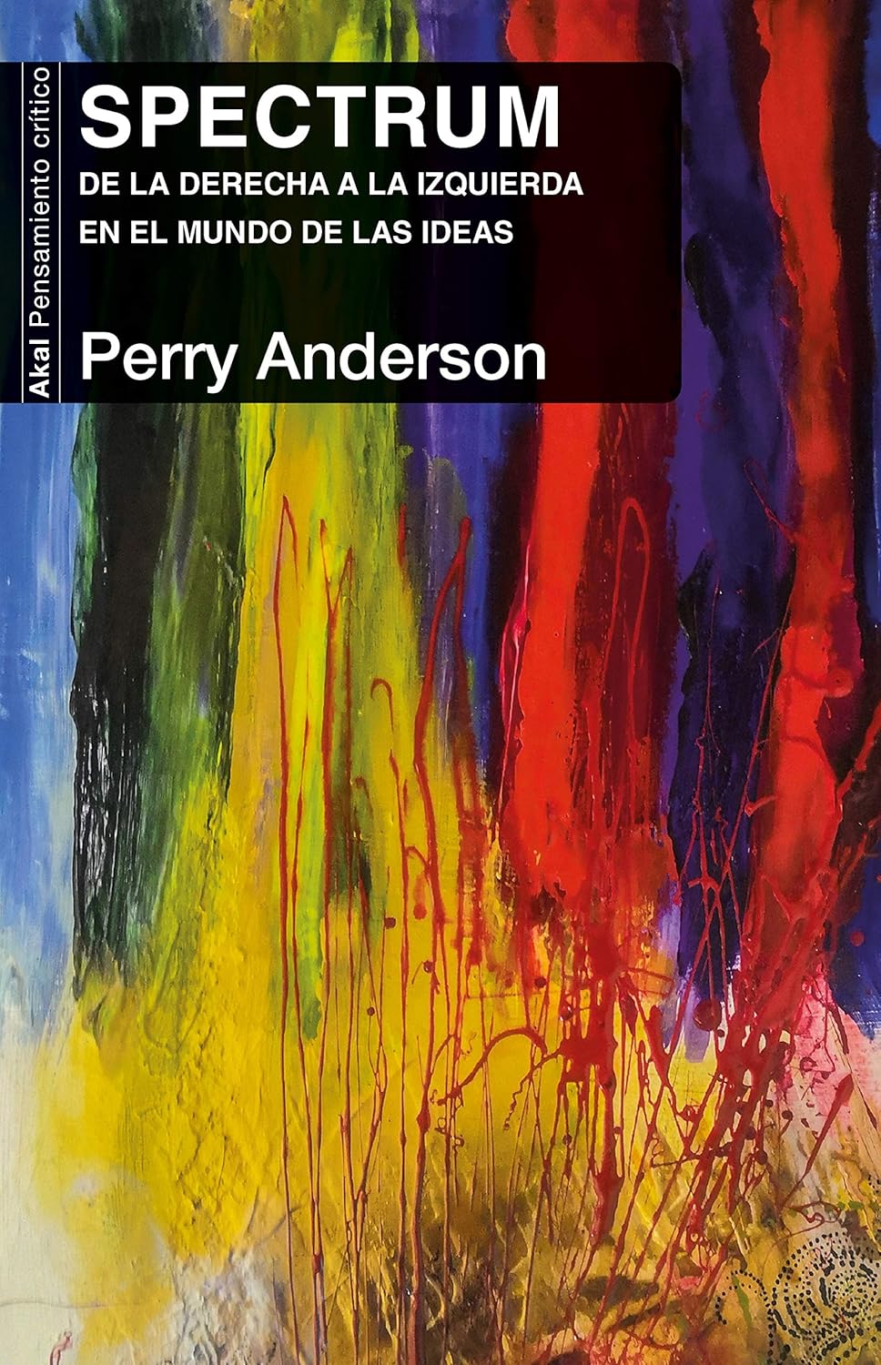 Amazon.com: Spectrum: 9788446049036: Perry Anderson: Libros