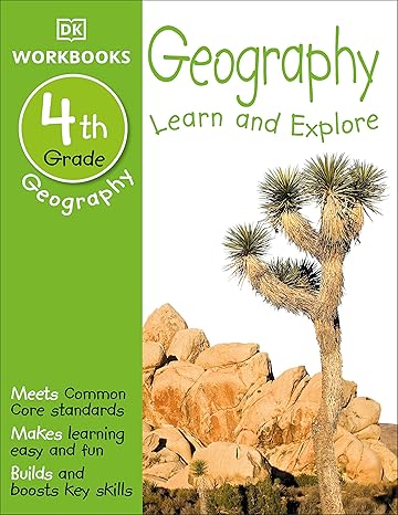 DK Workbooks: Geography, Fourth Grade: Learn and Explore: DK ...