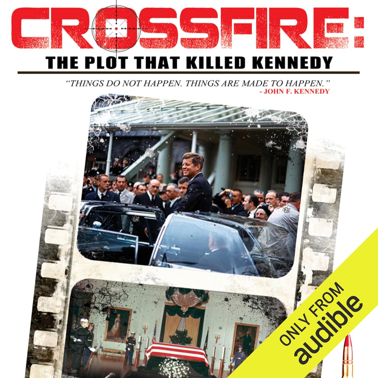Amazon.com: Crossfire: The Plot That Killed Kennedy (Audible Audio ...