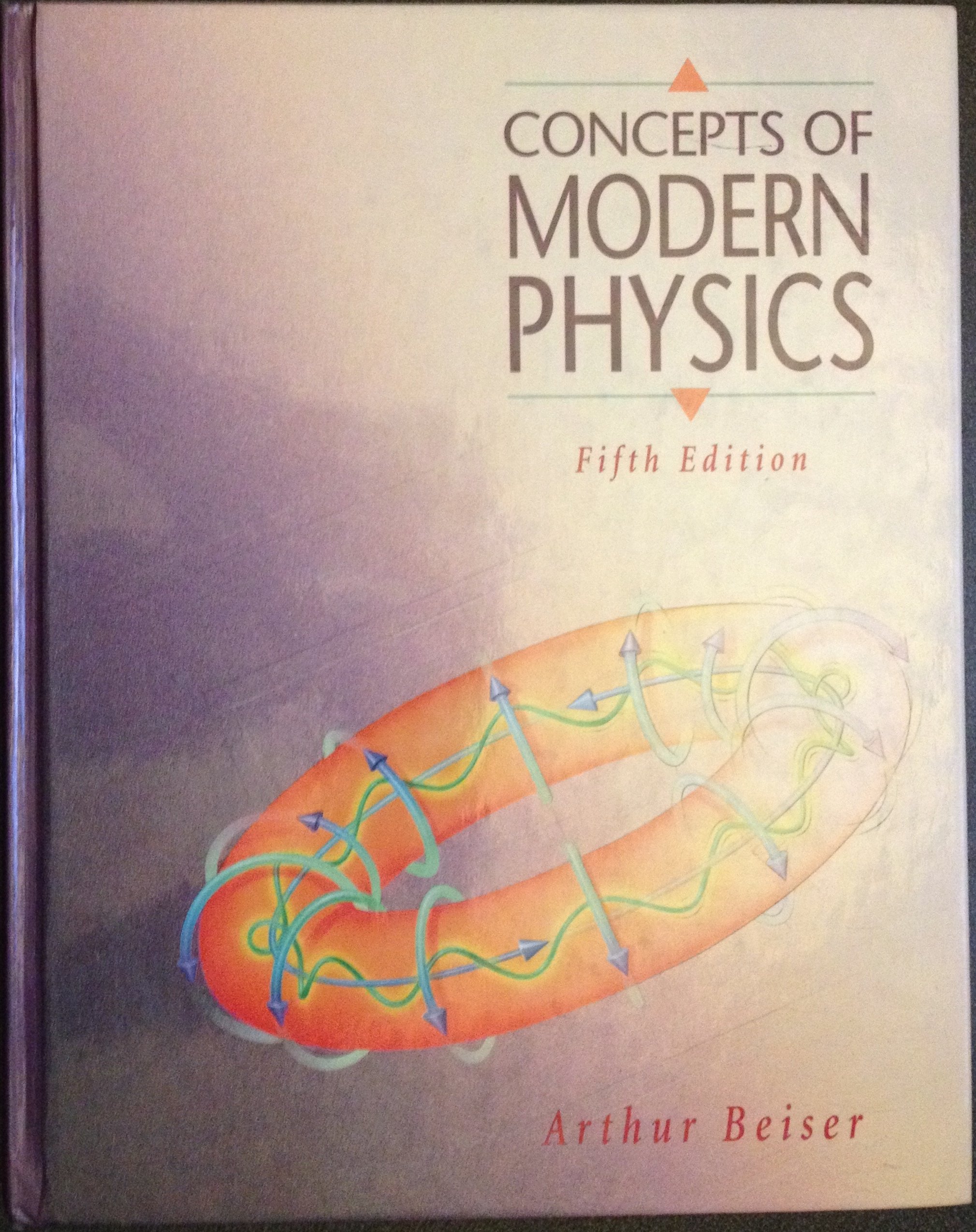 Concepts of Modern Physics: Arthur Beiser: 9780070048140: Amazon.com: Books