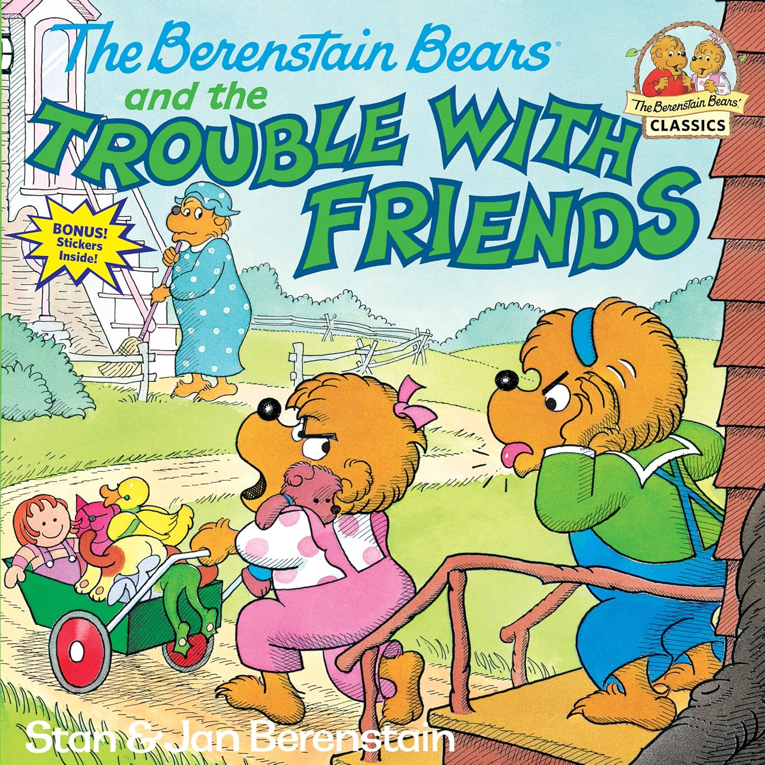 The Berenstain Bears and the Trouble with Friends: Berenstain, Stan ...