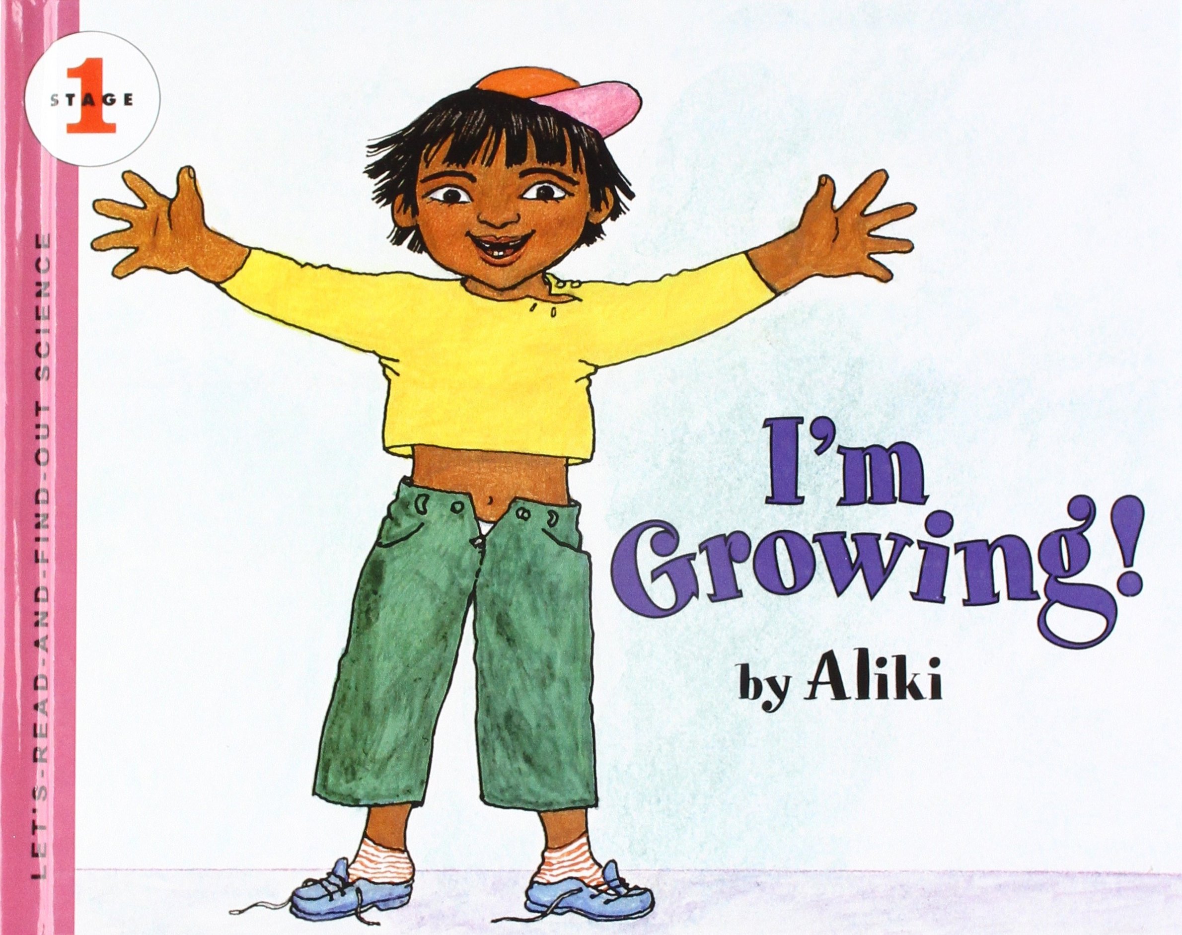 I'm Growing! (A Let's-Read-and-Find-Out Book): Aliki: 9781442005983 ...
