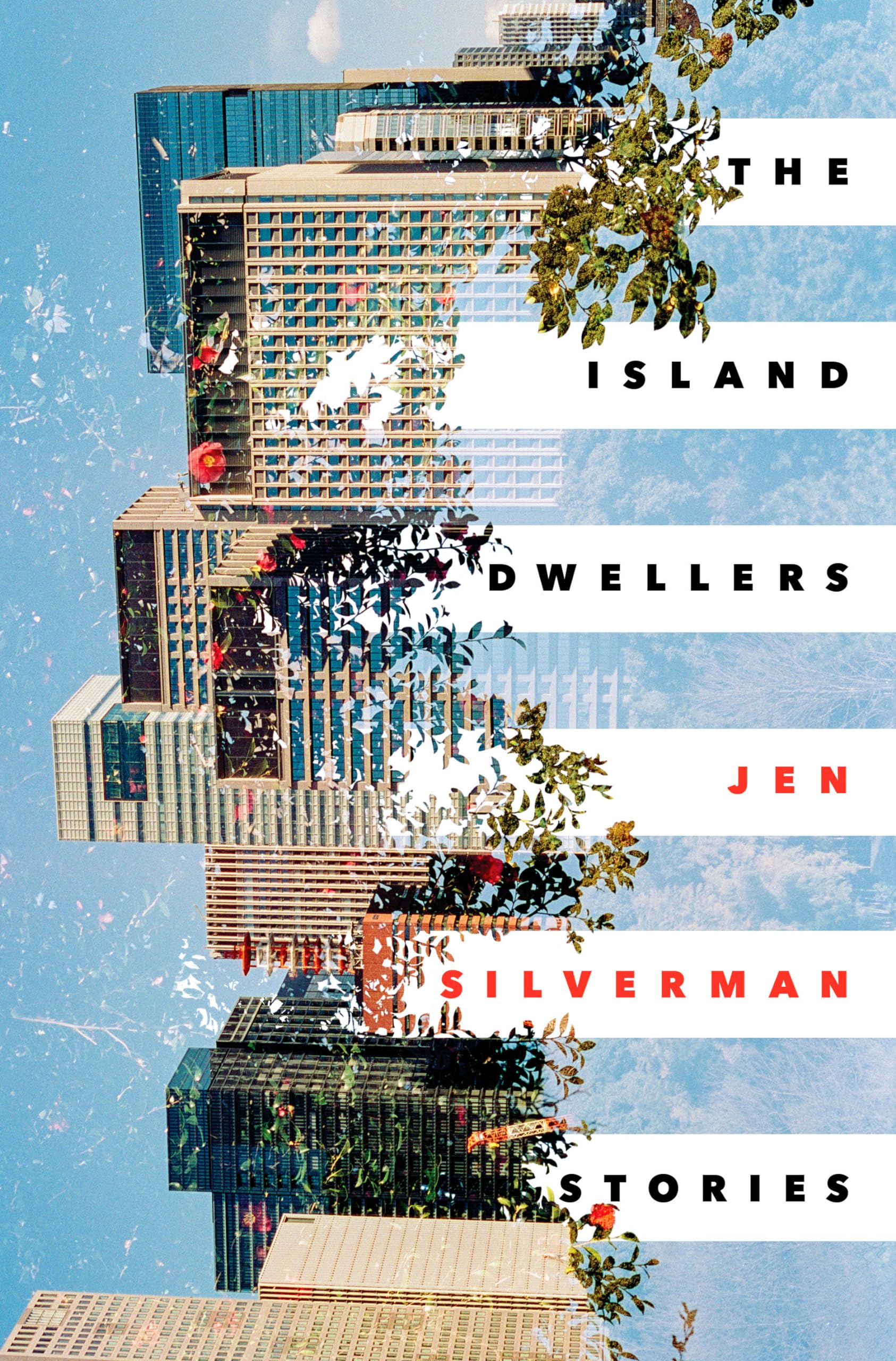 Amazon | The Island Dwellers: Stories | Silverman, Jen | Single Author