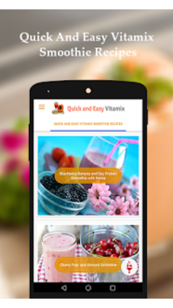 Vitamix Smoothie Recipes - Easy Healthy Recipes - App on Amazon Appstore