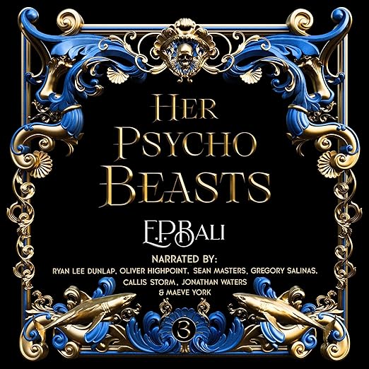 Her Psycho Beasts: Her Vicious Beasts, Book 3 (Audio Download): E. P ...