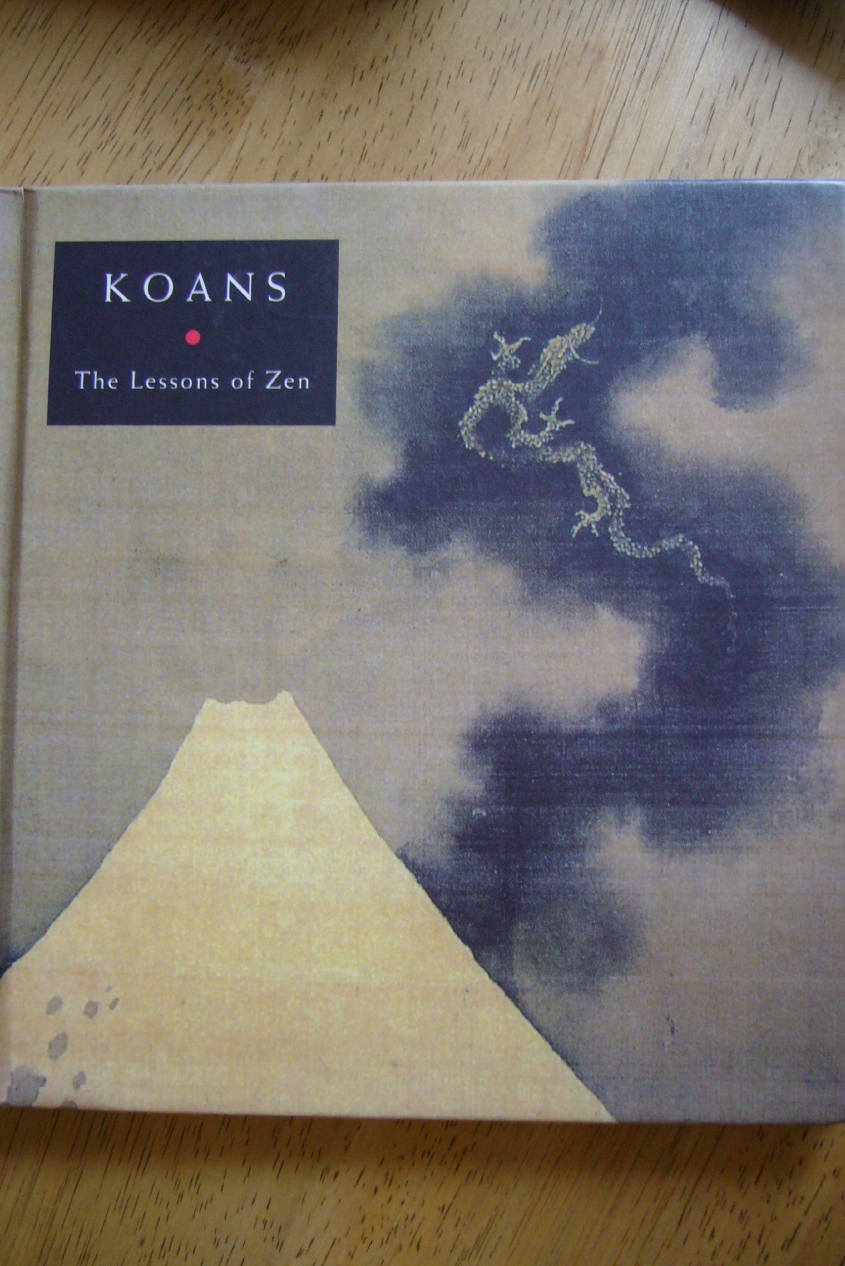 Koans: the Lessons of Zen (Box of Zen): Manuela Dunn Mascetti, T.H ...