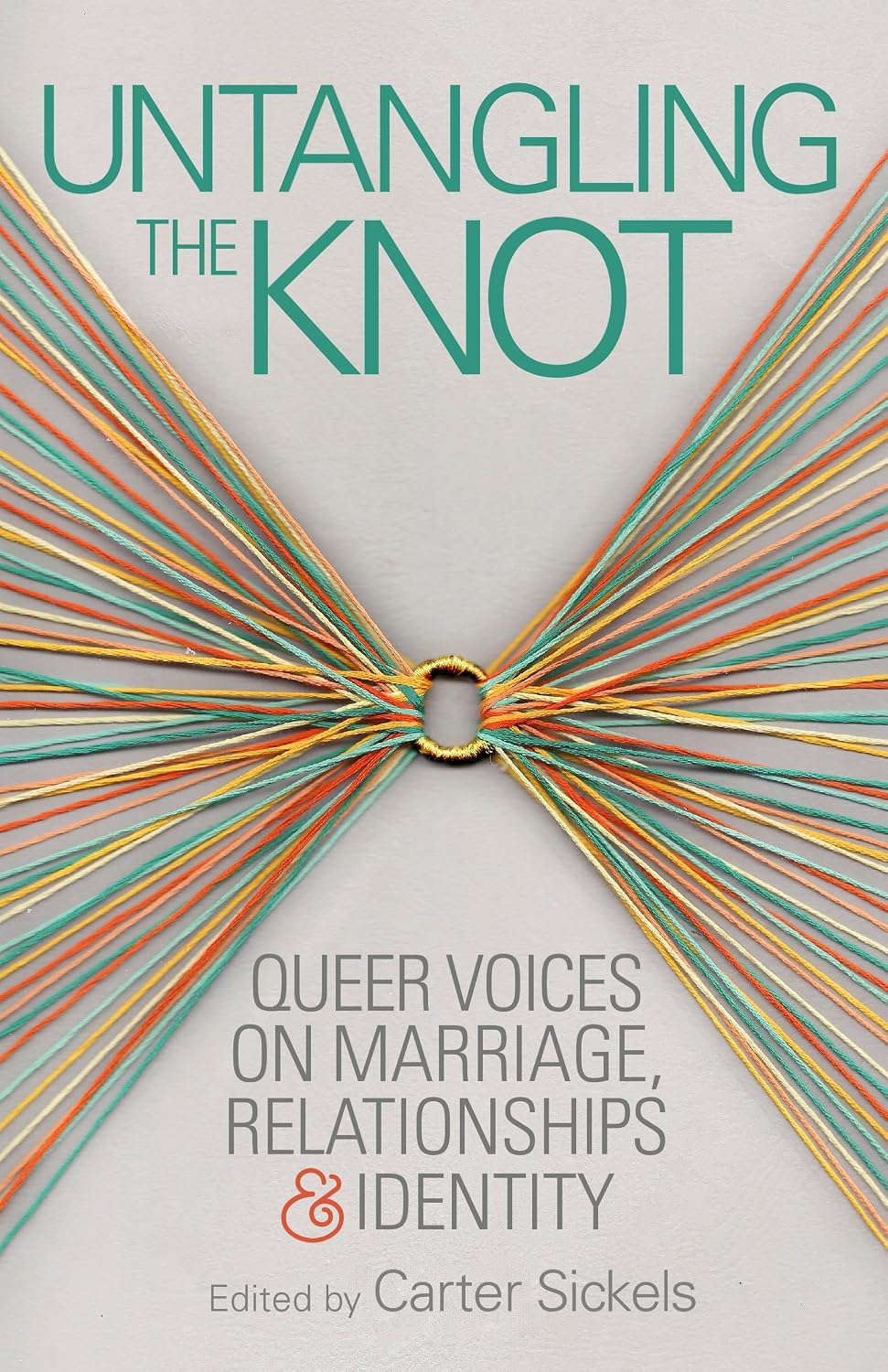 Amazon.com: Untangling the Knot: Queer Voices on Marriage ...