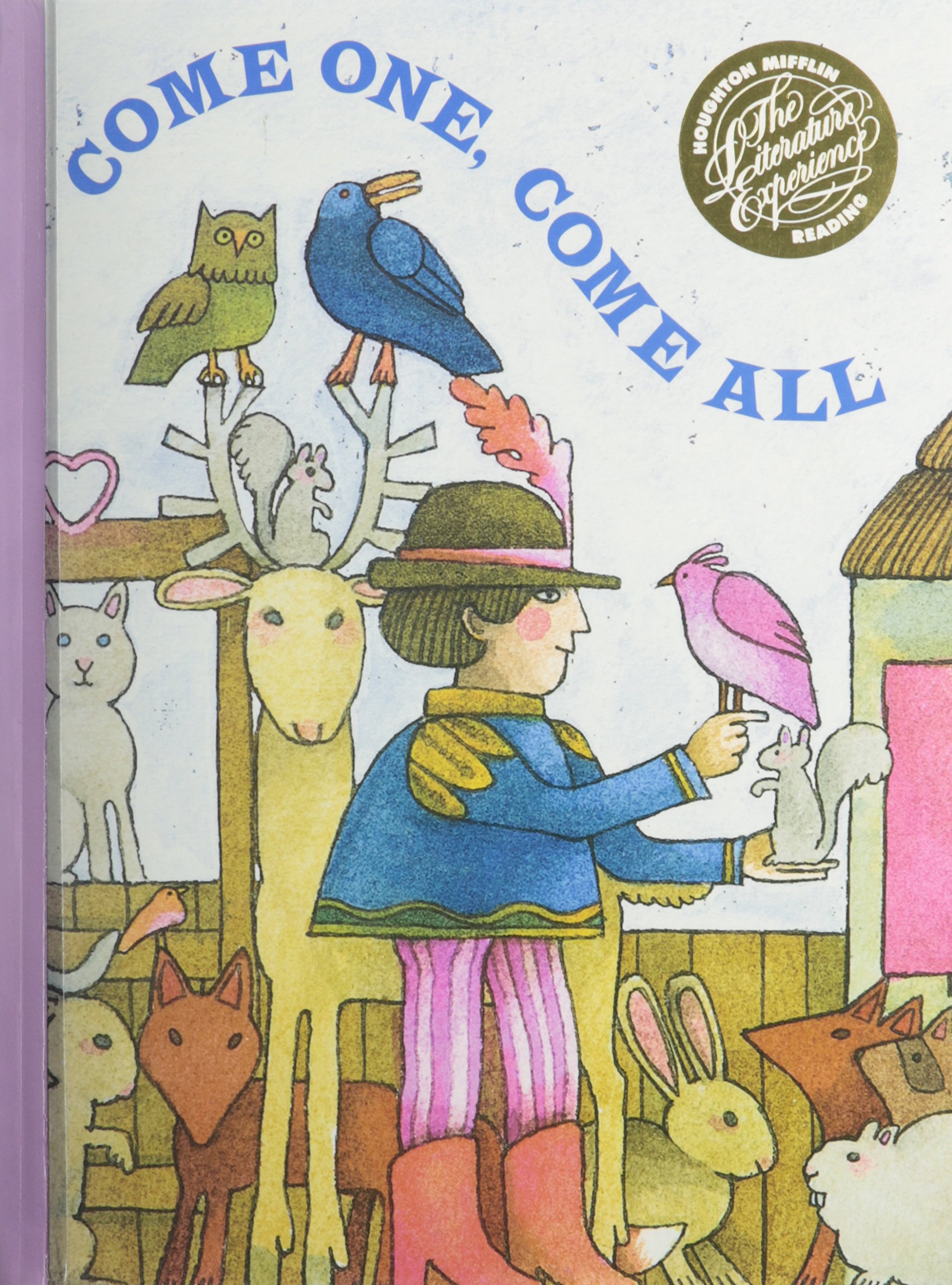 Come One, Come All (The Literature Experience): Tomie dePaola, Betty ...