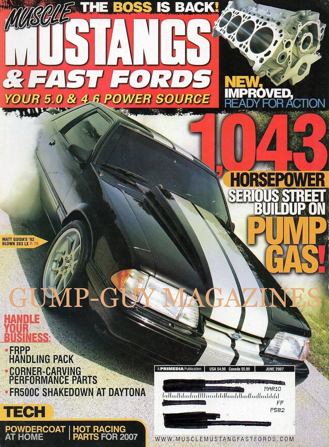 Muscle Mustangs & Fast Fords Magazine June 2007 1,043 HORSEPOWER ...