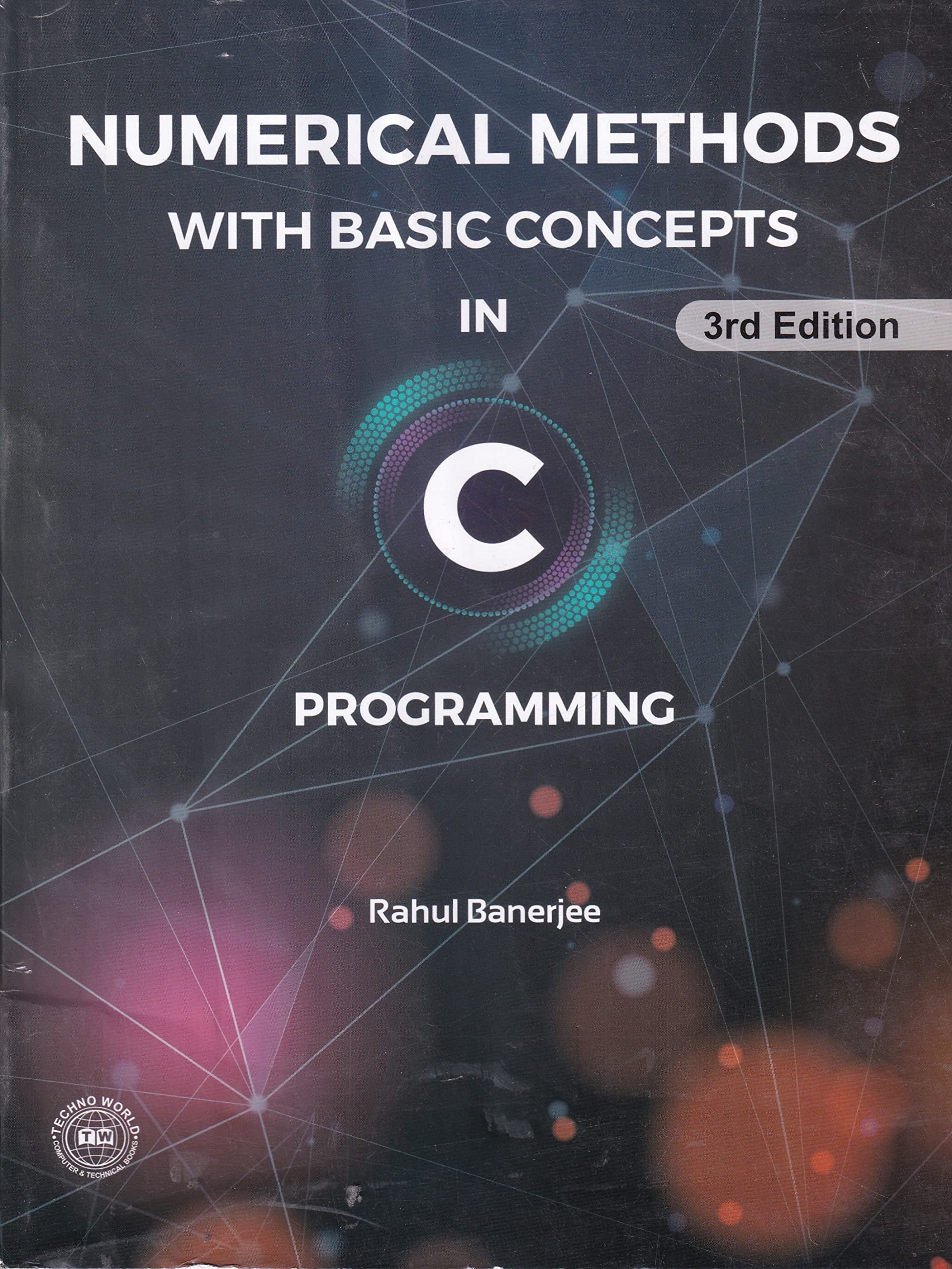 Buy Numerical Methods With Basic Concepts In C Programing - 3/edition ...