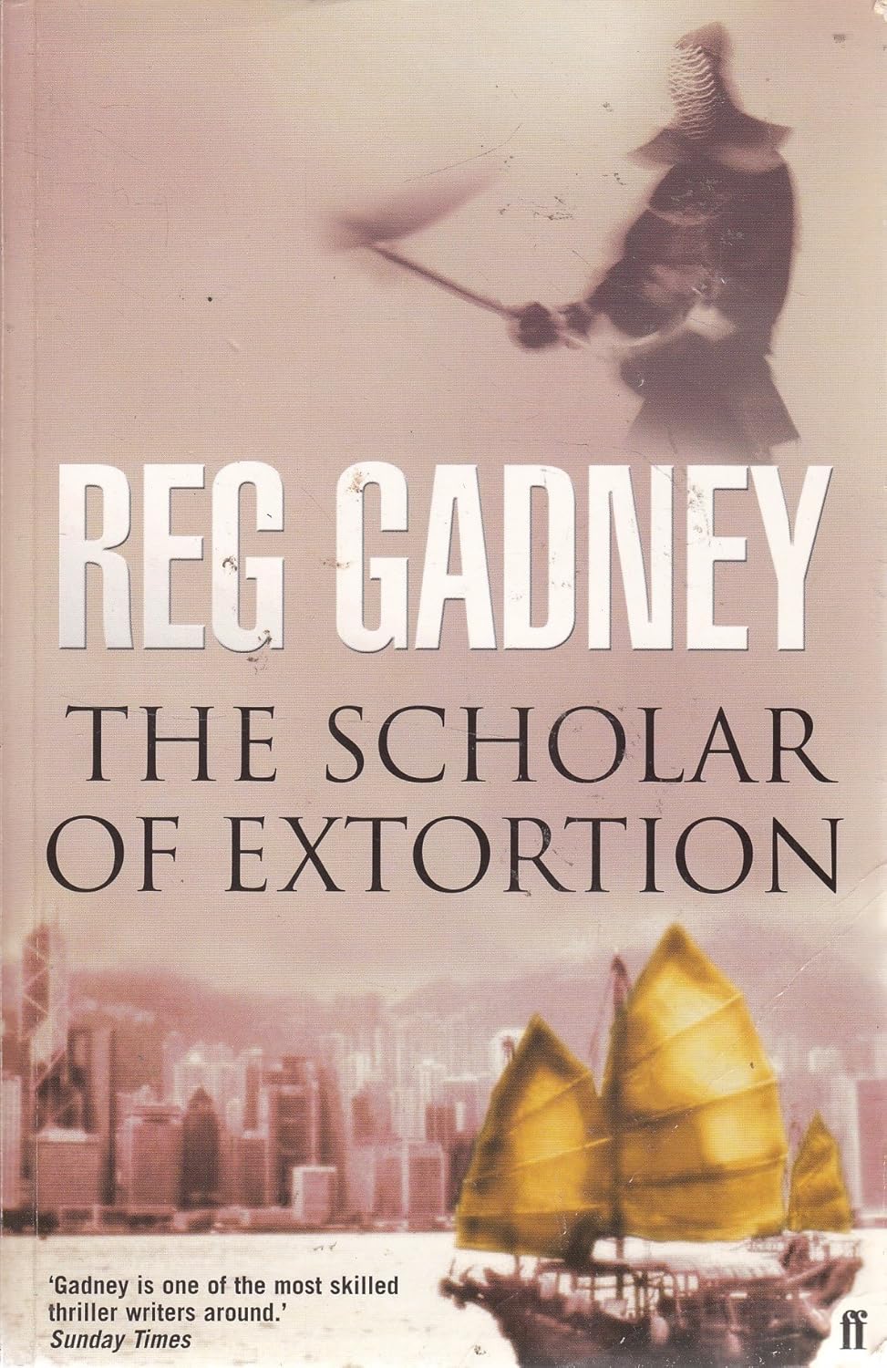 The Scholar of Extortion: Reg Gadney: 9780571217571: Amazon.com: Books