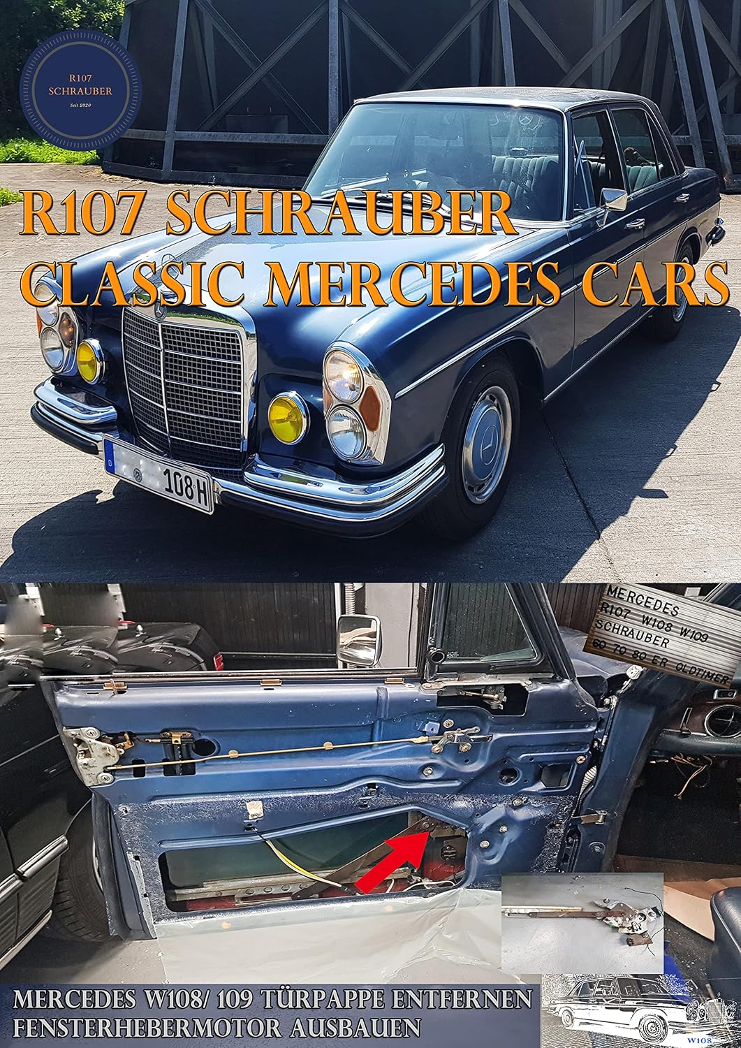 Mercedes W108/ W109 Ausbauanleitung Türverkleidung und ...