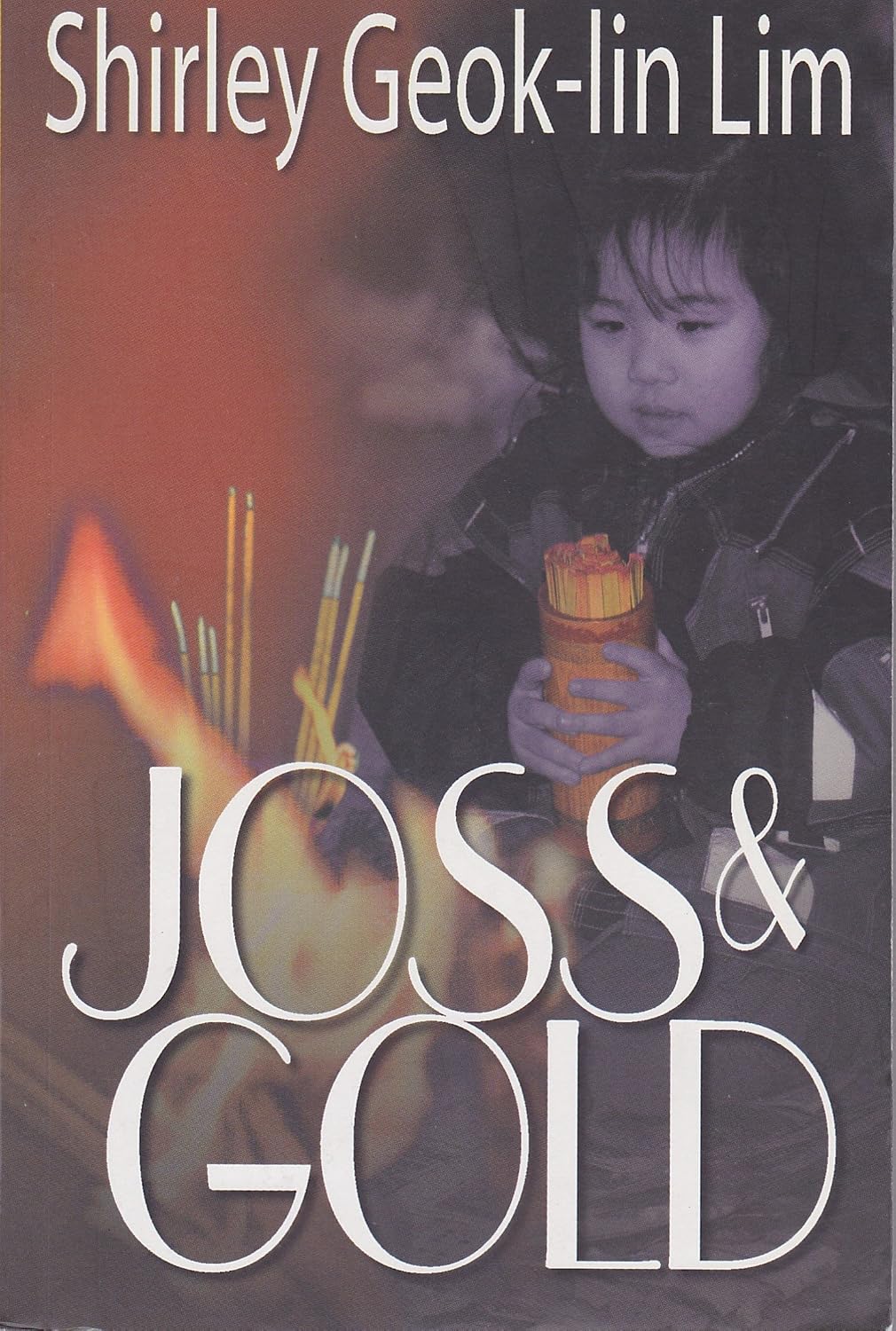 Joss and Gold: Lim, Shirley Geok-lin: 9789812321428: Amazon.com: Books
