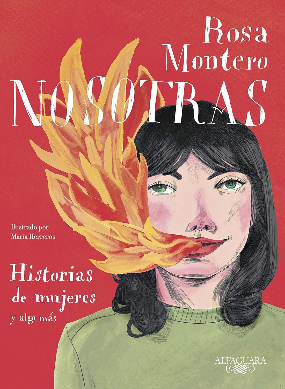 Amazon.com: Nosotras: 9786073169615: Montero, Rosa: Books
