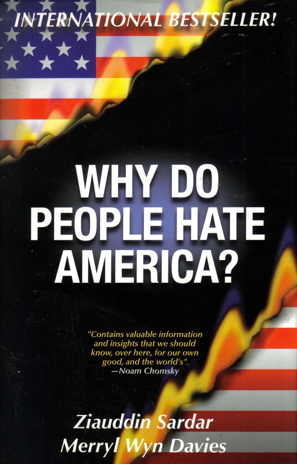 Why Do People Hate America ?: sardar/Davies: 9781567317213: Amazon.com ...