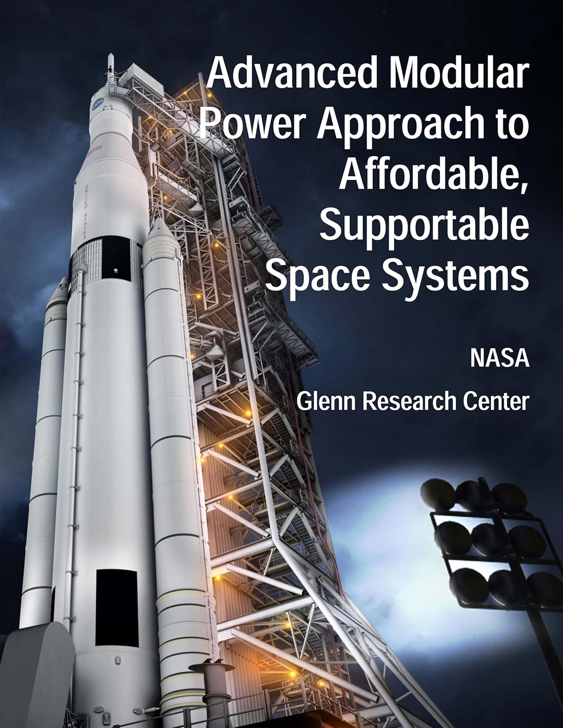 Advanced Modular Power Approach to Affordable, Supportable Space ...