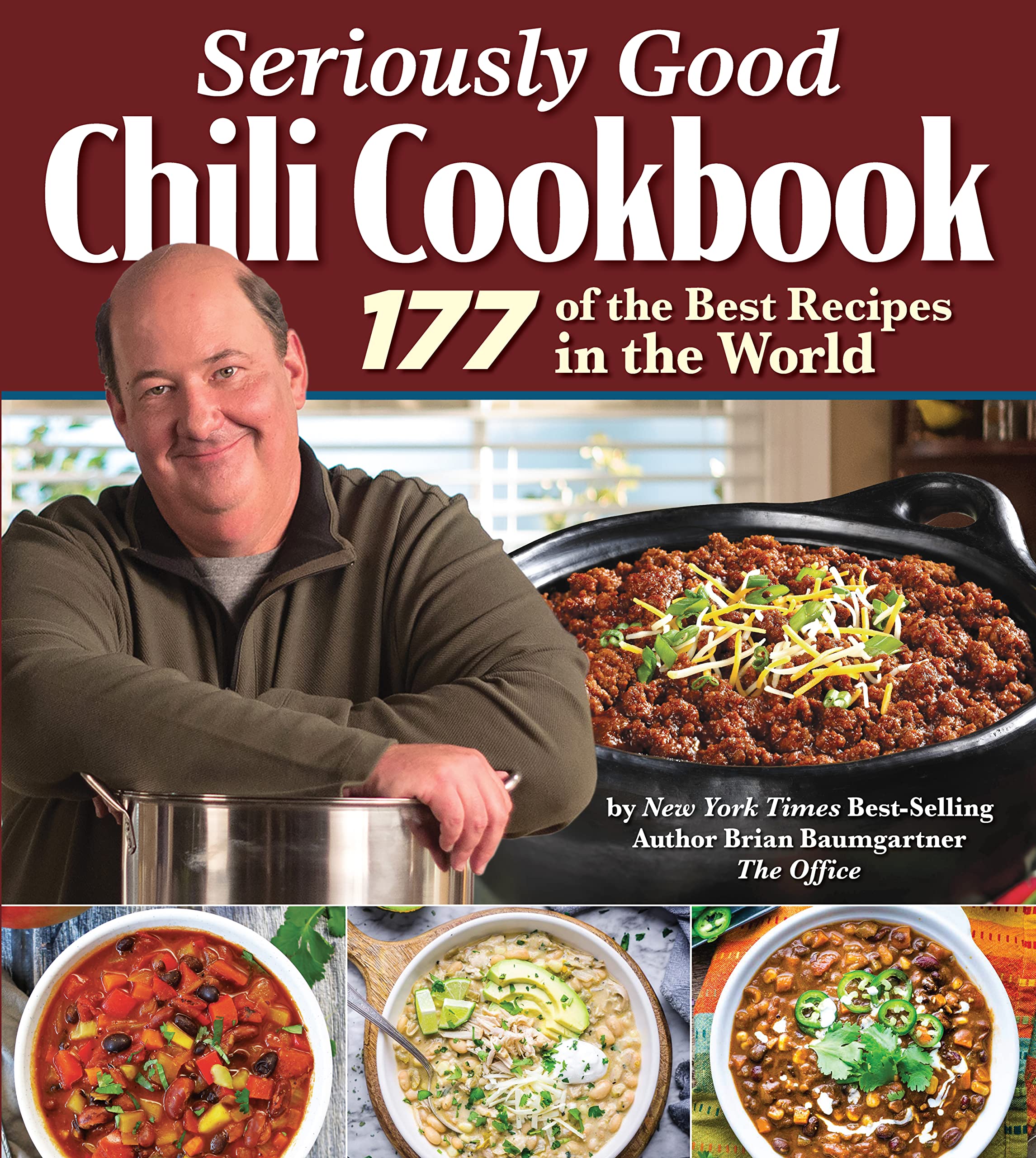 Seriously Good Chili Cookbook: 177 of the Best Recipes in the World ...