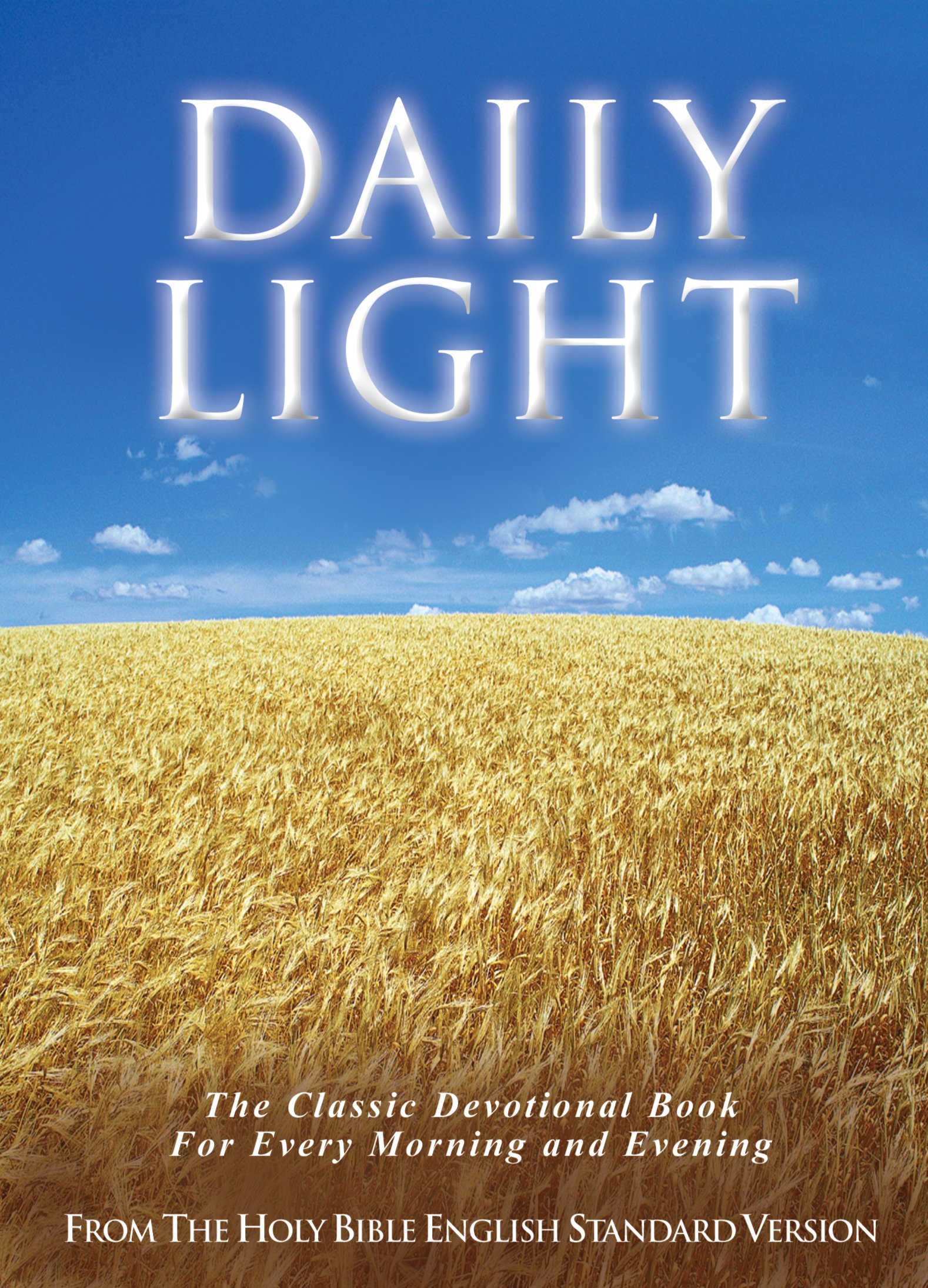 Daily Light: The Classic Devotional Book for Every Morning and Evening ...