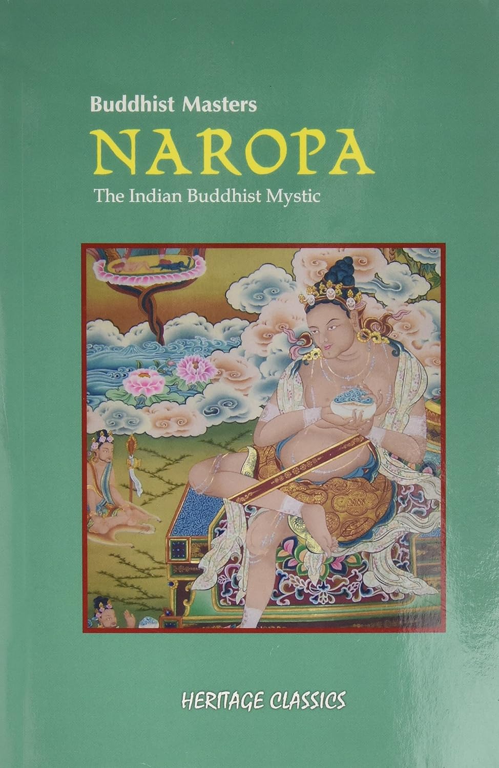 Buddhist Masters Naropa: Jungney Lhamo: 9788170263531: Amazon.com: Books