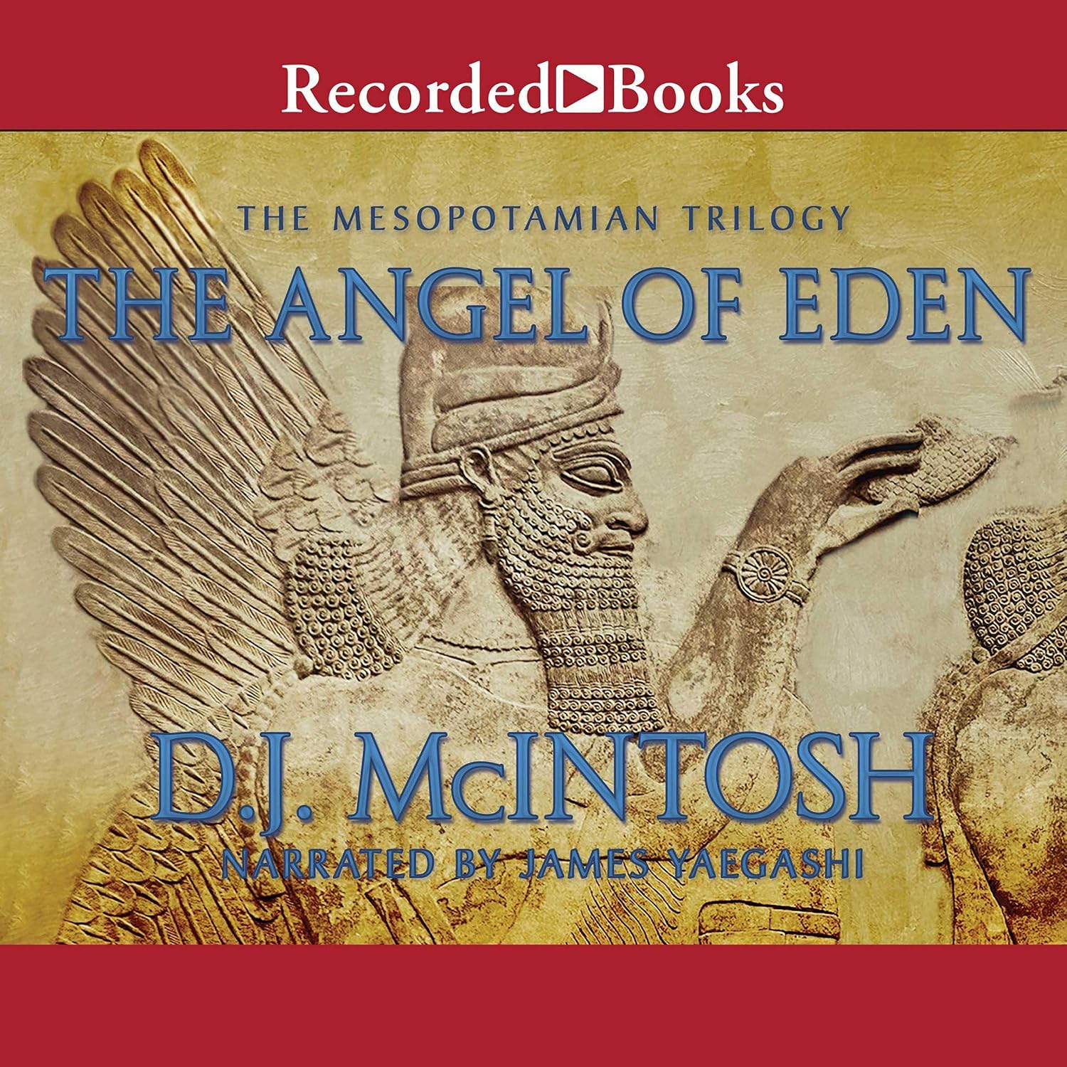The Angel of Eden (The Mesopotamian Trilogy) : D. J. McIntosh: Amazon ...