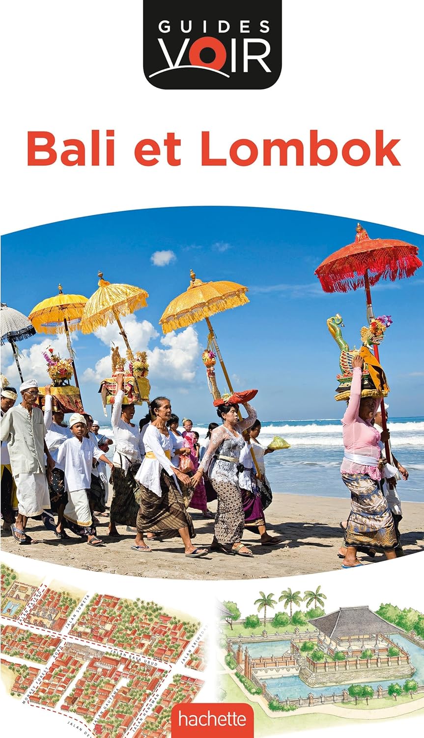 Guide Voir Bali et Lombok : Collectif: Amazon.fr: Livres