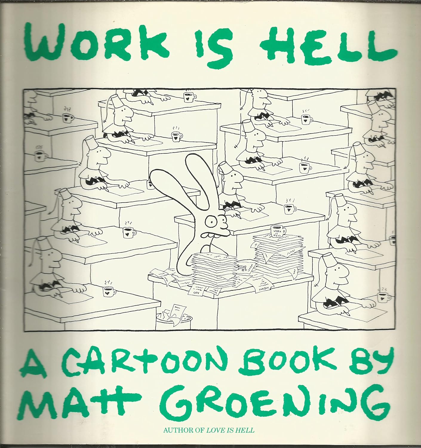 Amazon.co.jp: Work Is Hell : Groening, Matt: 洋書