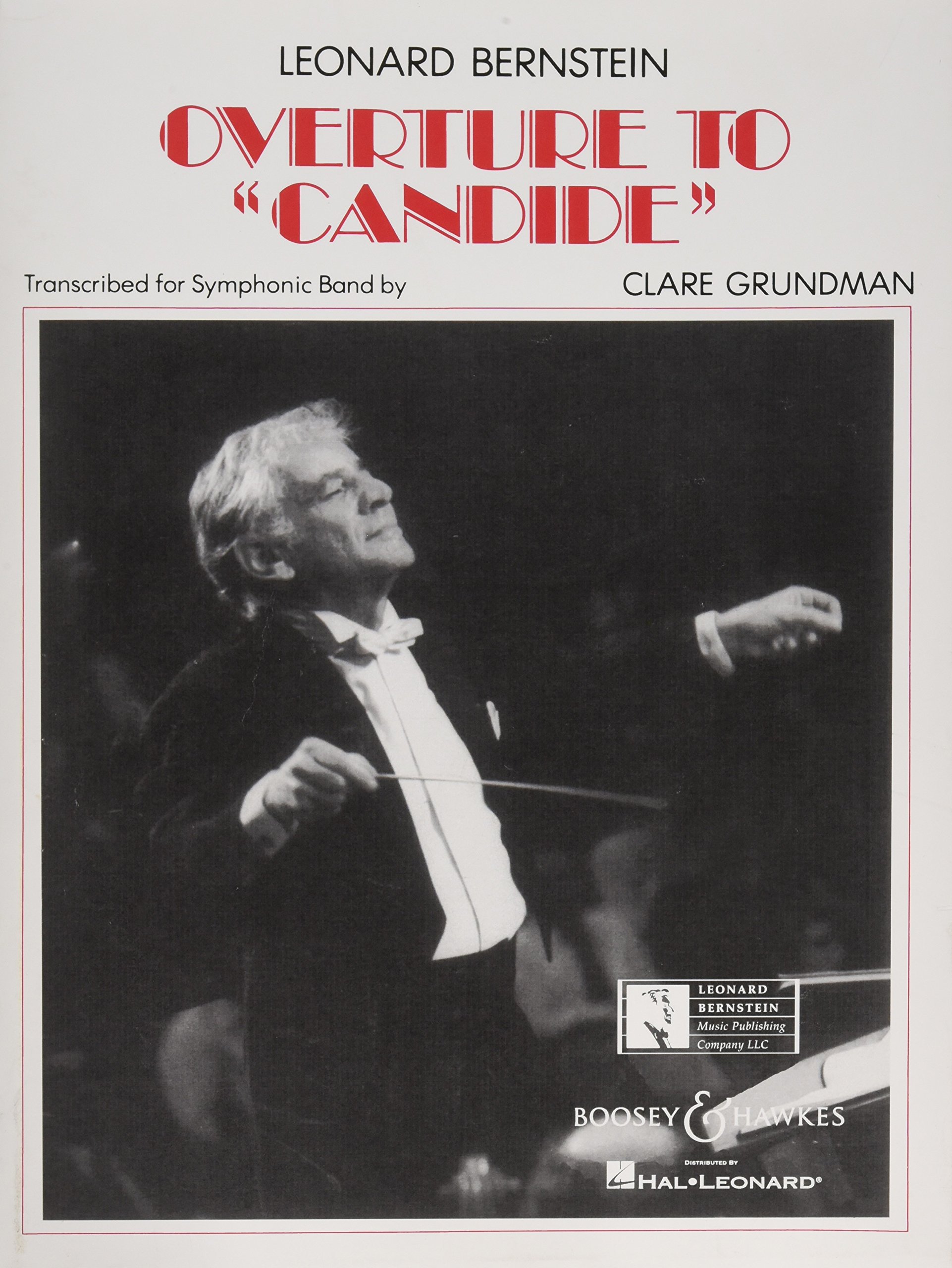 Overture to Candide: Grundman, Clare, Bernstein, Leonard: 9780634078538 ...