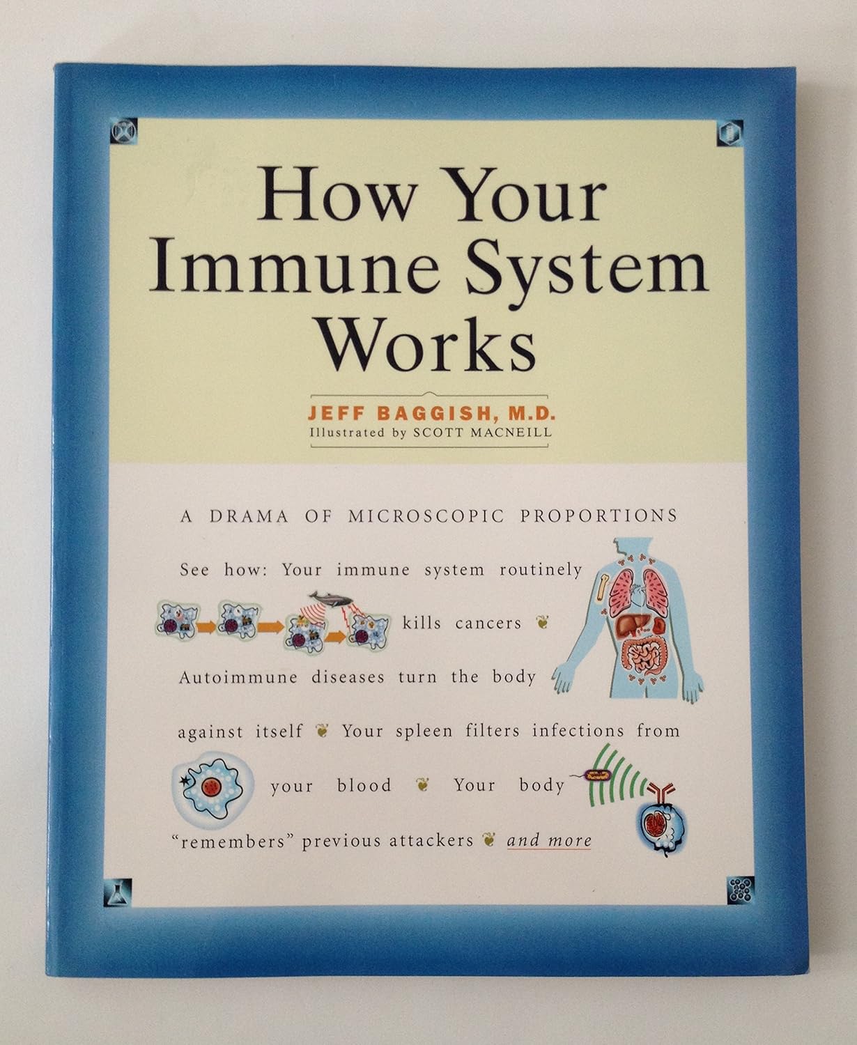 How Your Immune System Works (How It Works Series): Baggish, Jeff ...