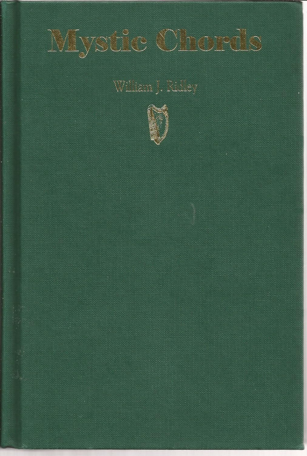 Mystic Chords: Ridley, William J.: 9780967295404: Amazon.com: Books